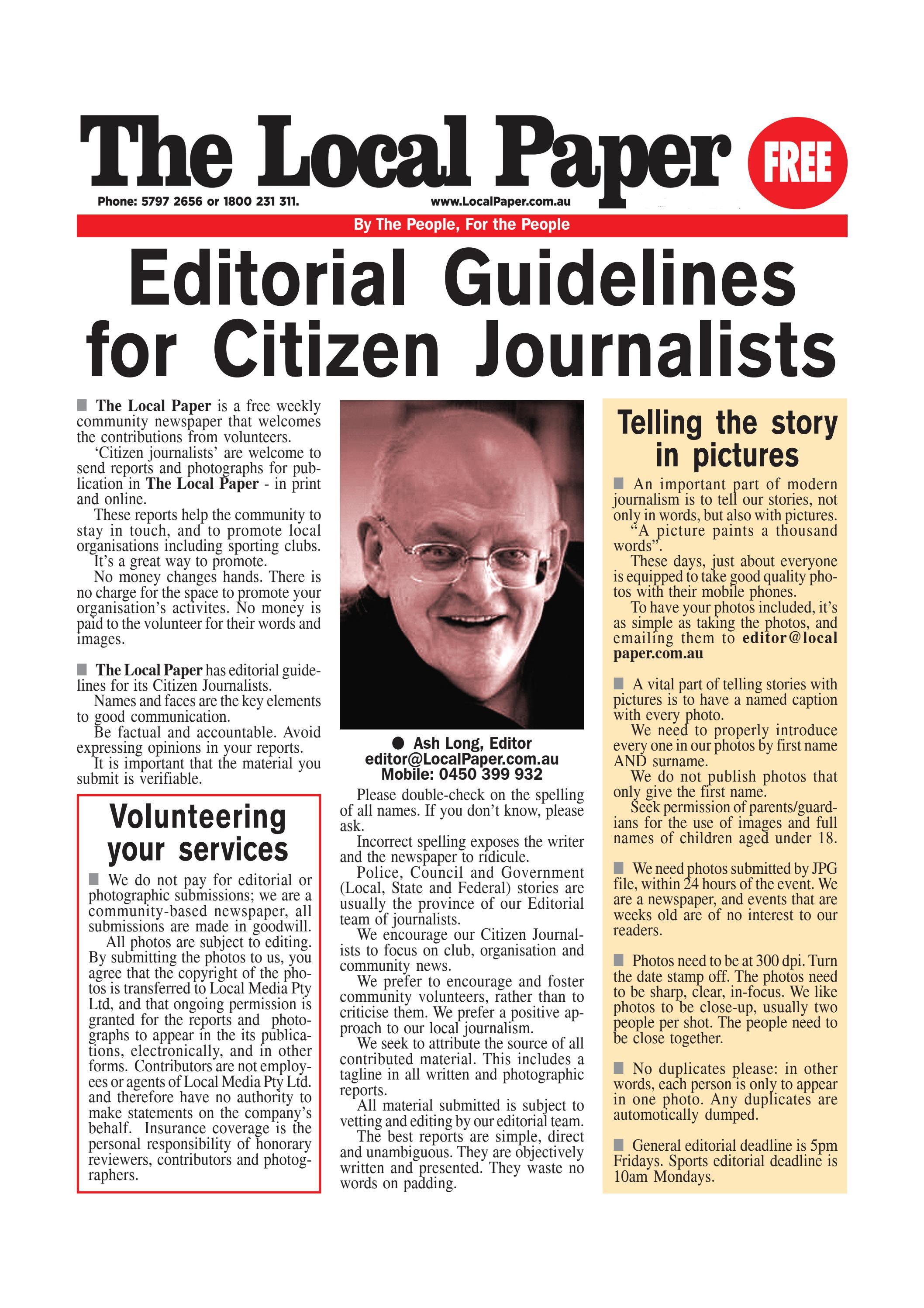 The Local Paper. Editorial Guidelines by Ash Long - Issuu