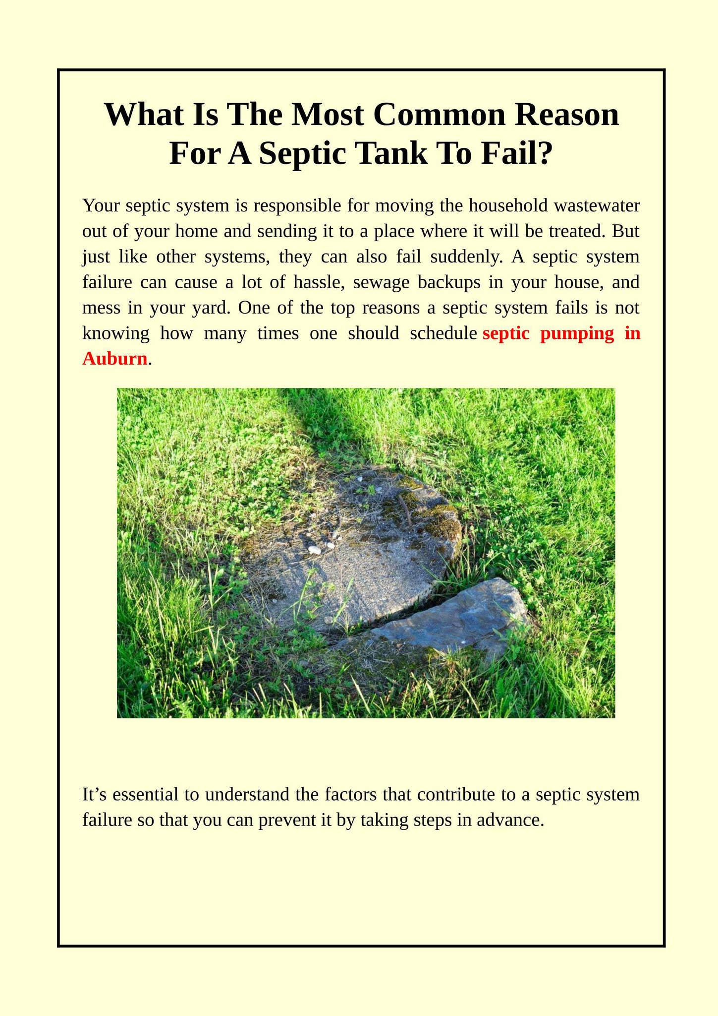 What is the most common reason for a septic tank to fail? by Advanced ...