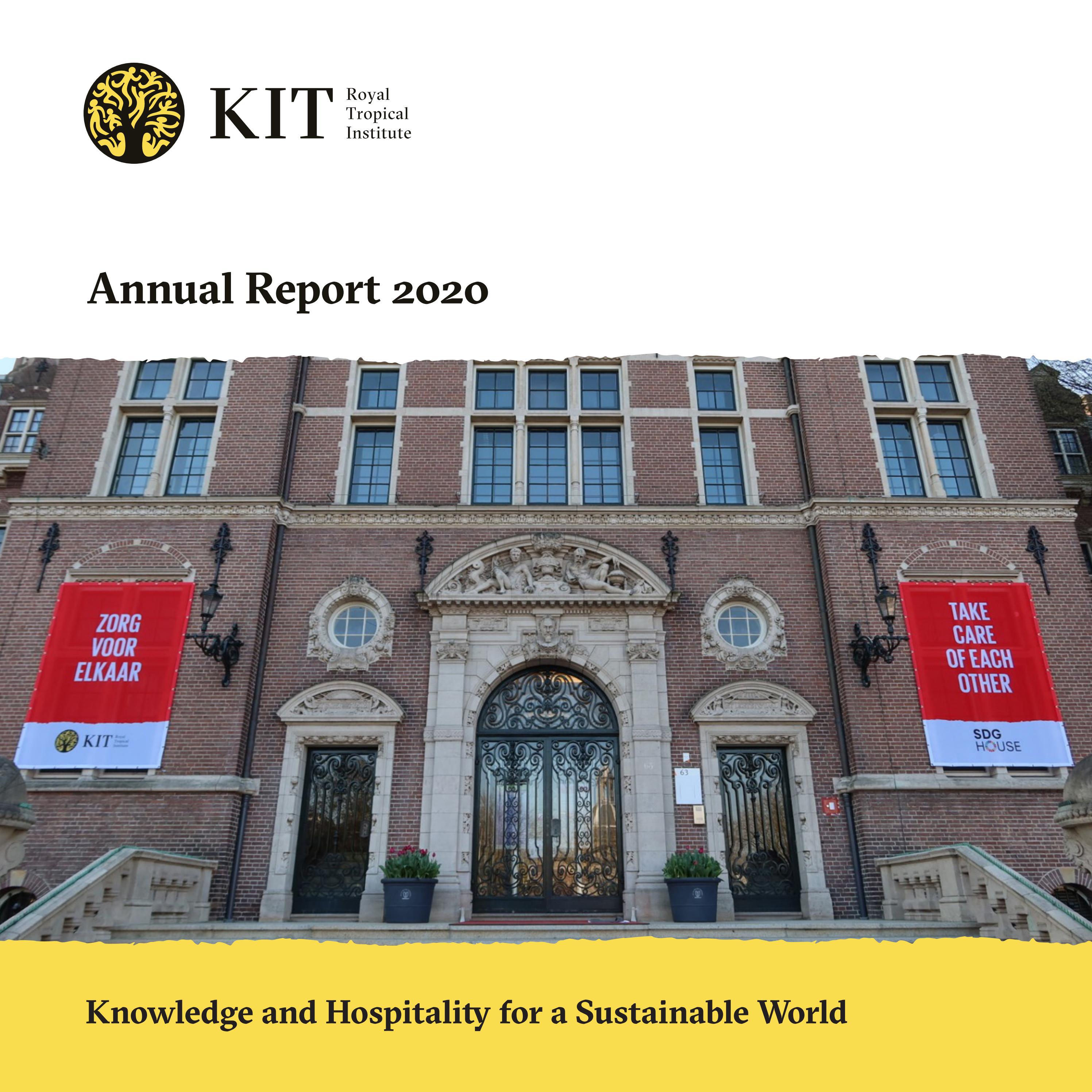 KIT Annual Report 2020 by Koninklijk Instituut voor de Tropen - Issuu