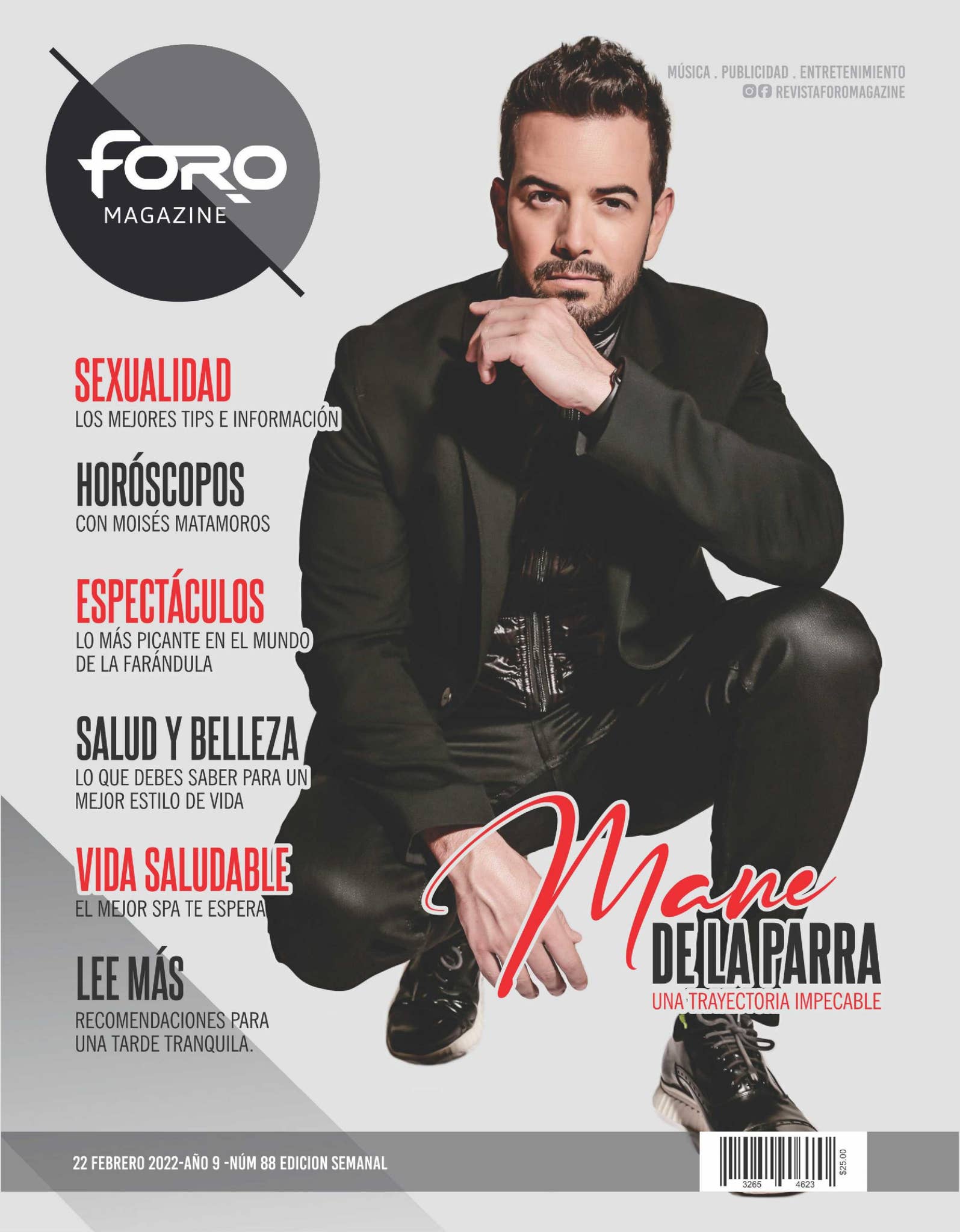 REVISTA FORO MAGAZINE MANE DE LA PARRA by REVISTA FORO MAGAZINE - Issuu