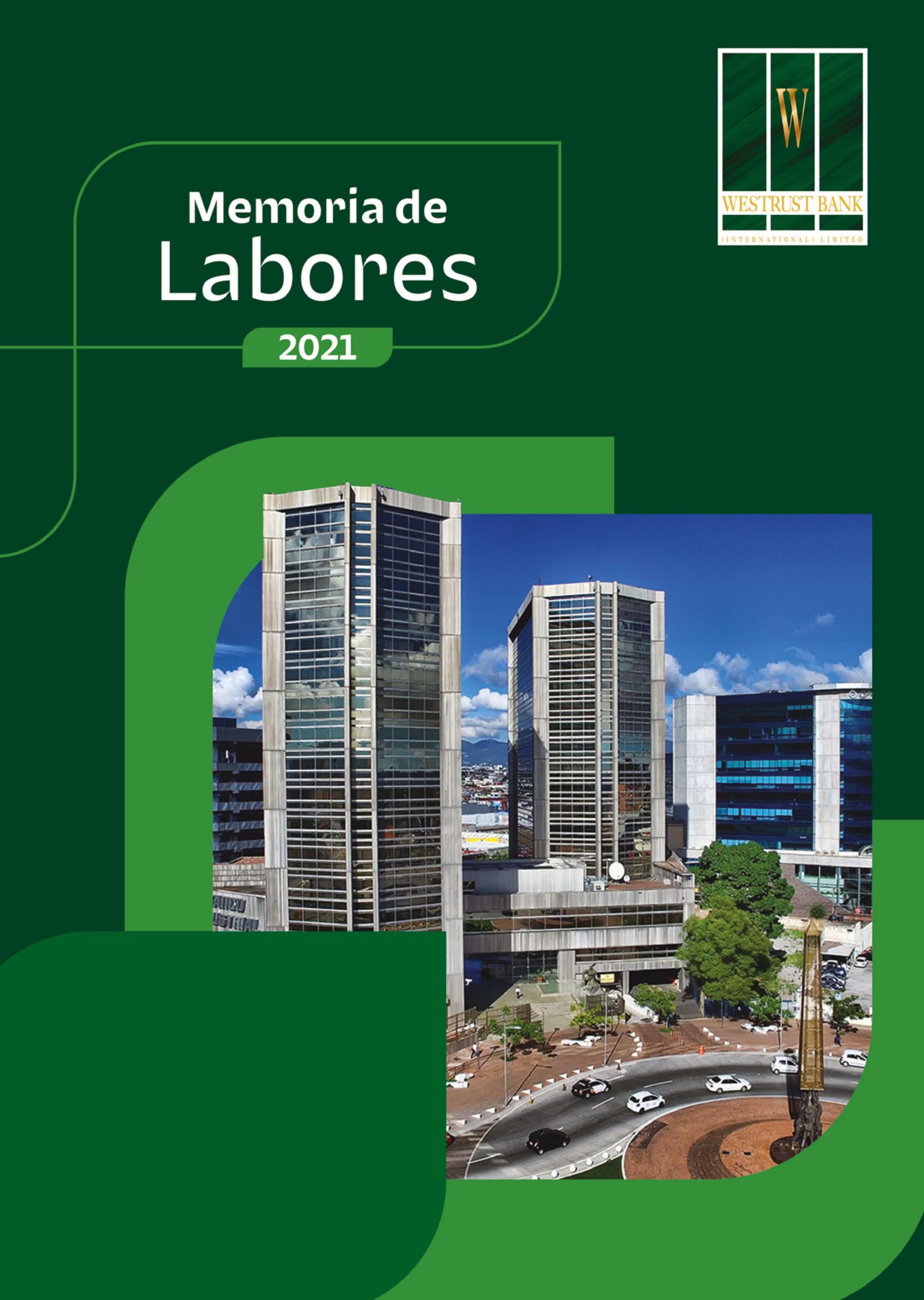 M10549-MEMORIA-DE-LABORES-WESTRUST-BANK-2021 by Corporación BI - Issuu