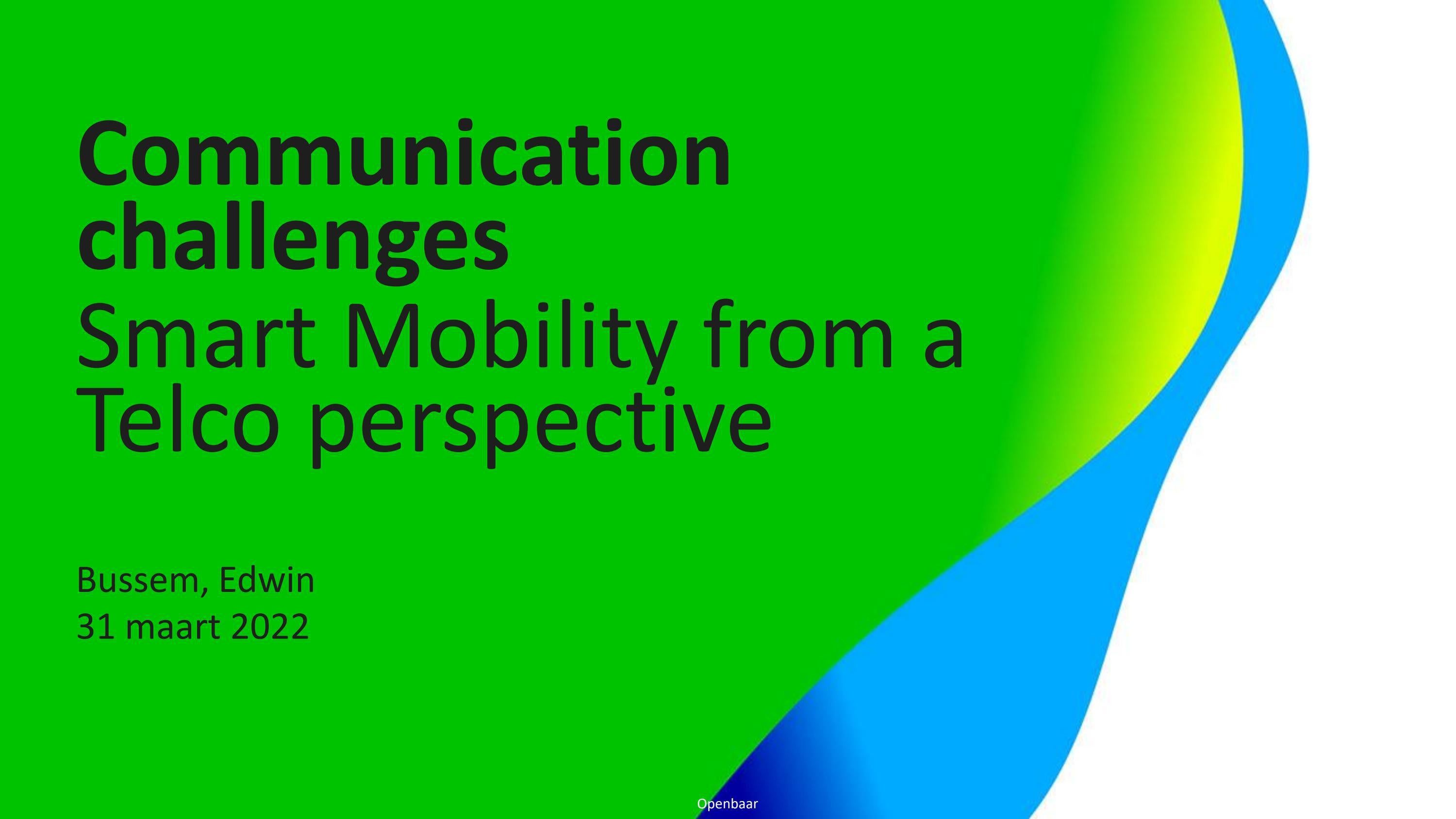 KPN - Smart Mobility from a Telco perspective by RAI Amsterdam - Issuu
