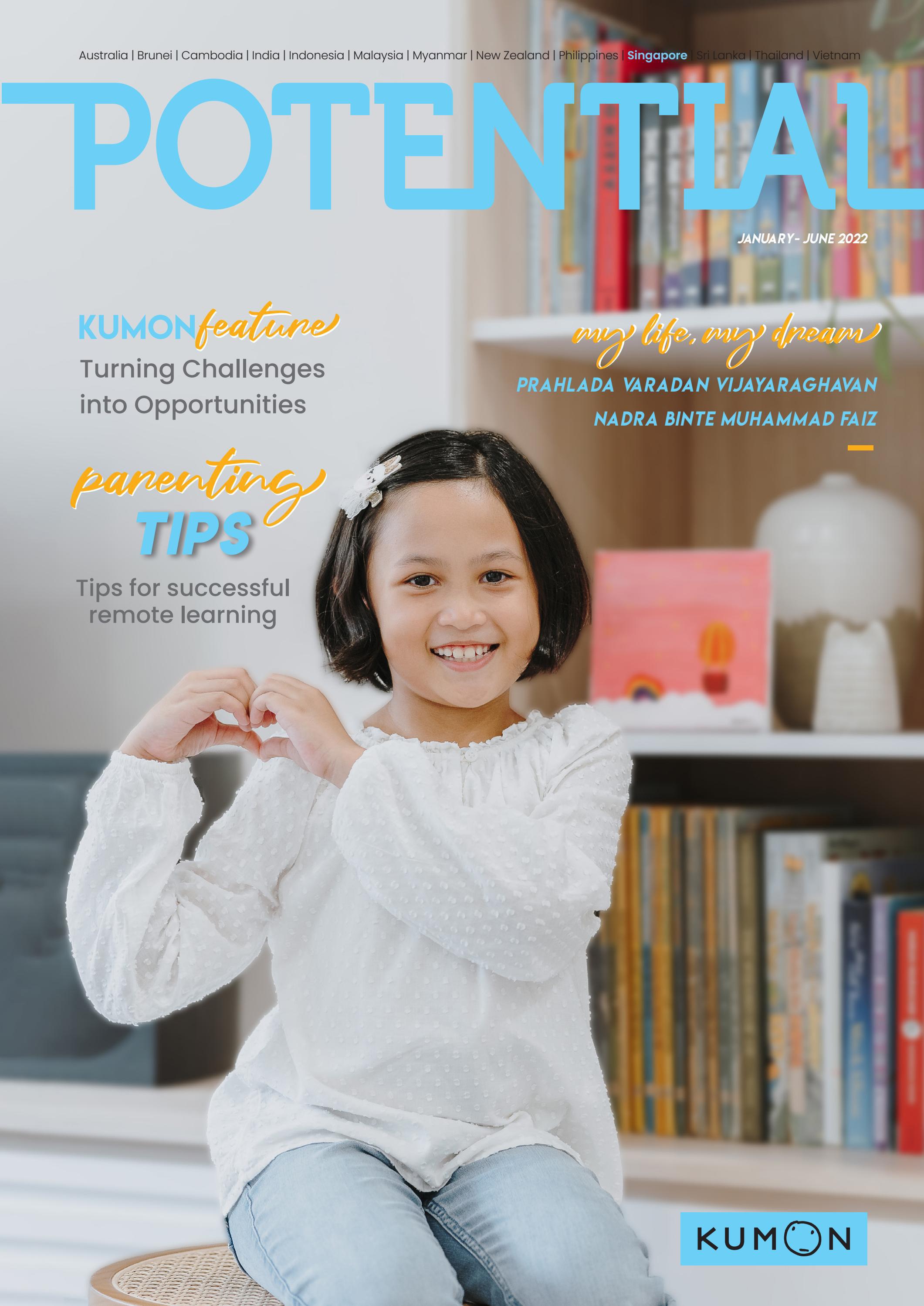 Kumon Singapore - Potential 2022 Issue 1 by Kumon Asia & Oceania - Issuu