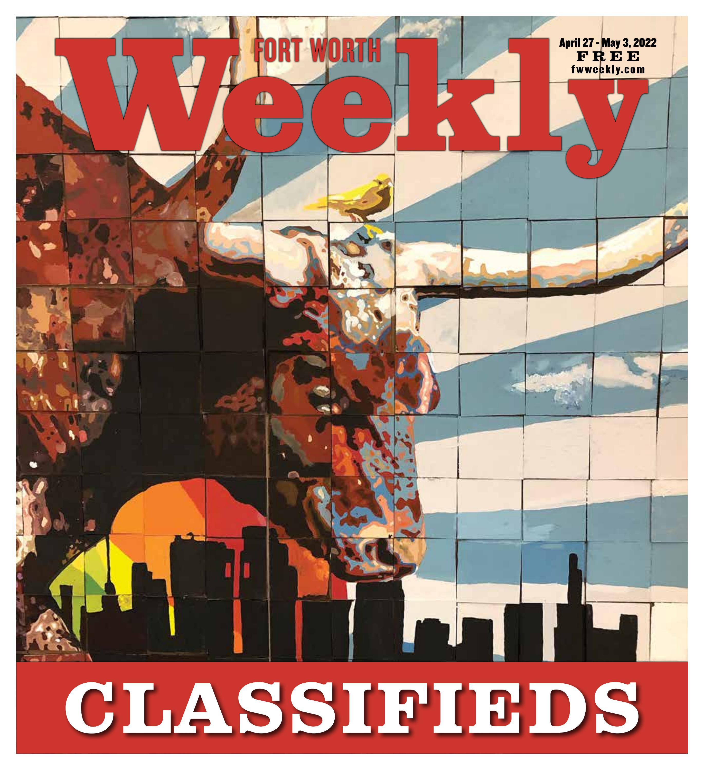 Fort Worth Weekly Classifieds // April 27 - May 3, 2022 by Fort Worth ...