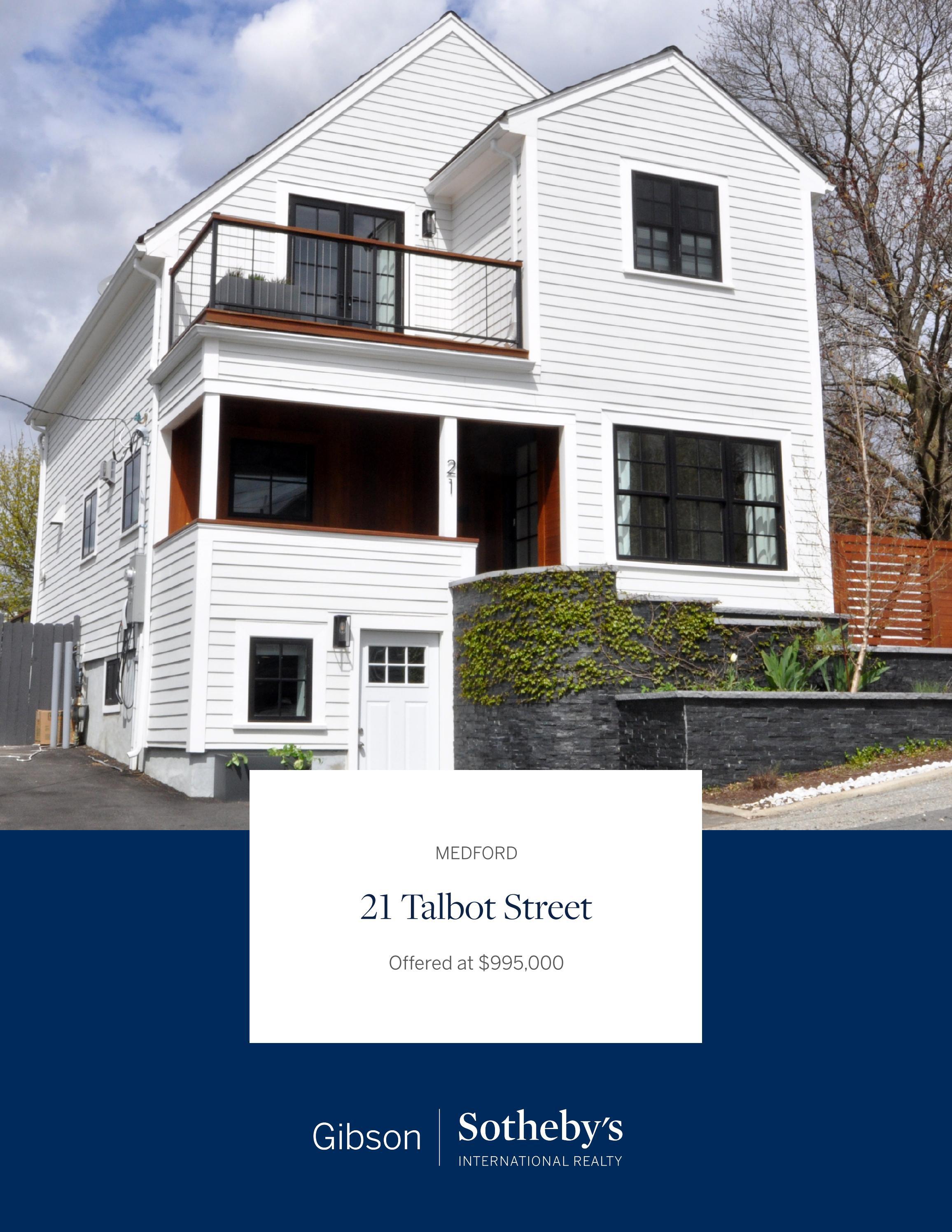 21 Talbot Street, Medford by Gibson Sotheby's International Realty - Issuu