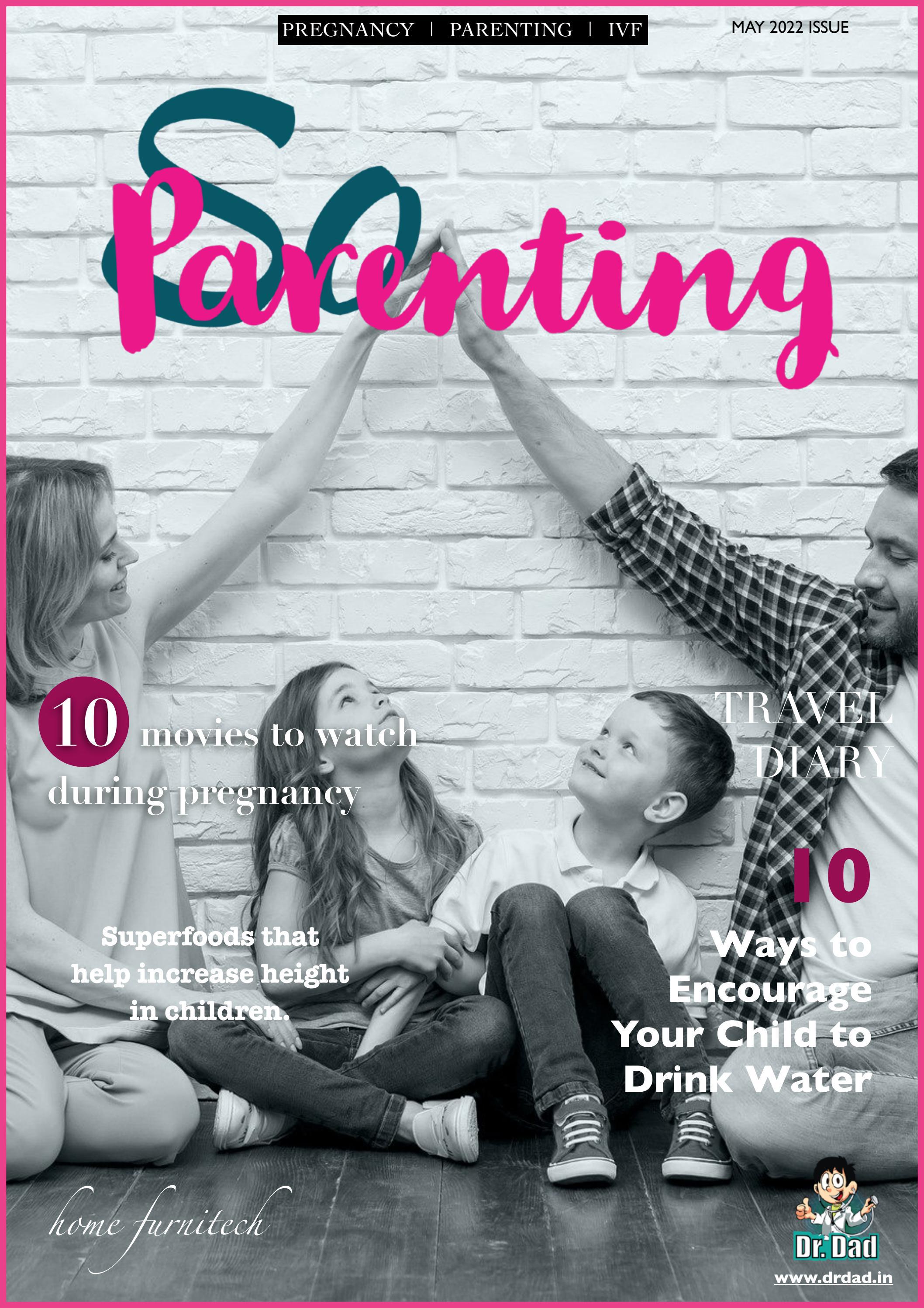 So Parenting By Dr Dad - May 22 by Dr. Dad - Issuu