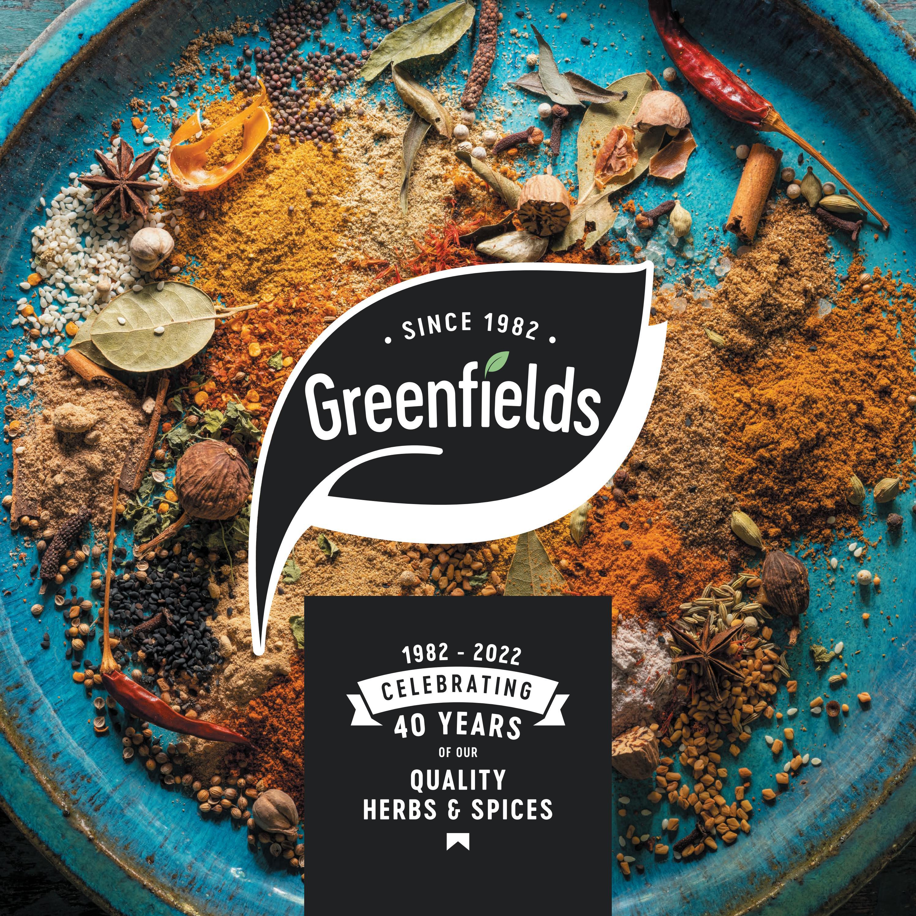 Greenfields 40 years 1982 - 2022 by greenfields-spices - Issuu