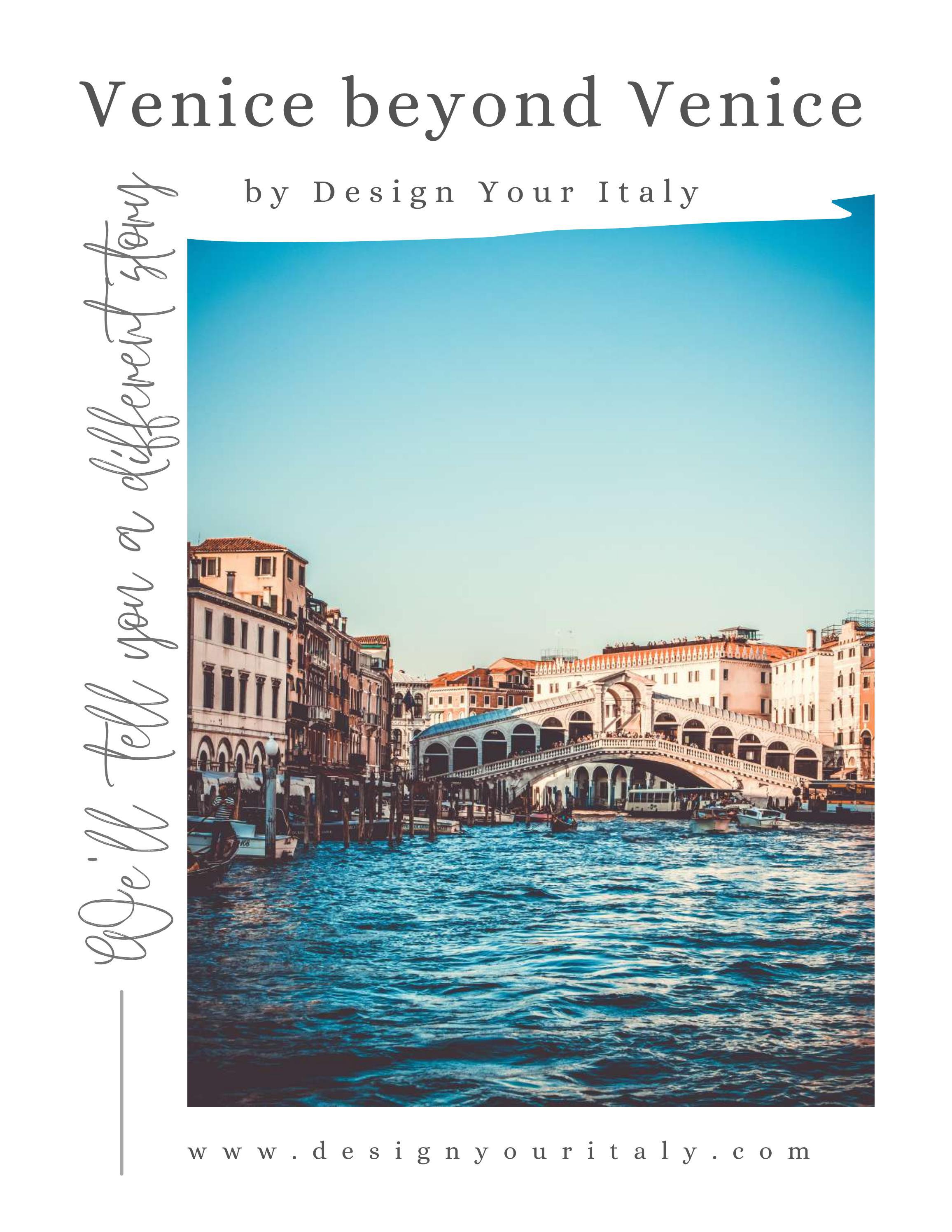 Venice beyond Venice - FREE e-Book by Design Your Italy - Issuu
