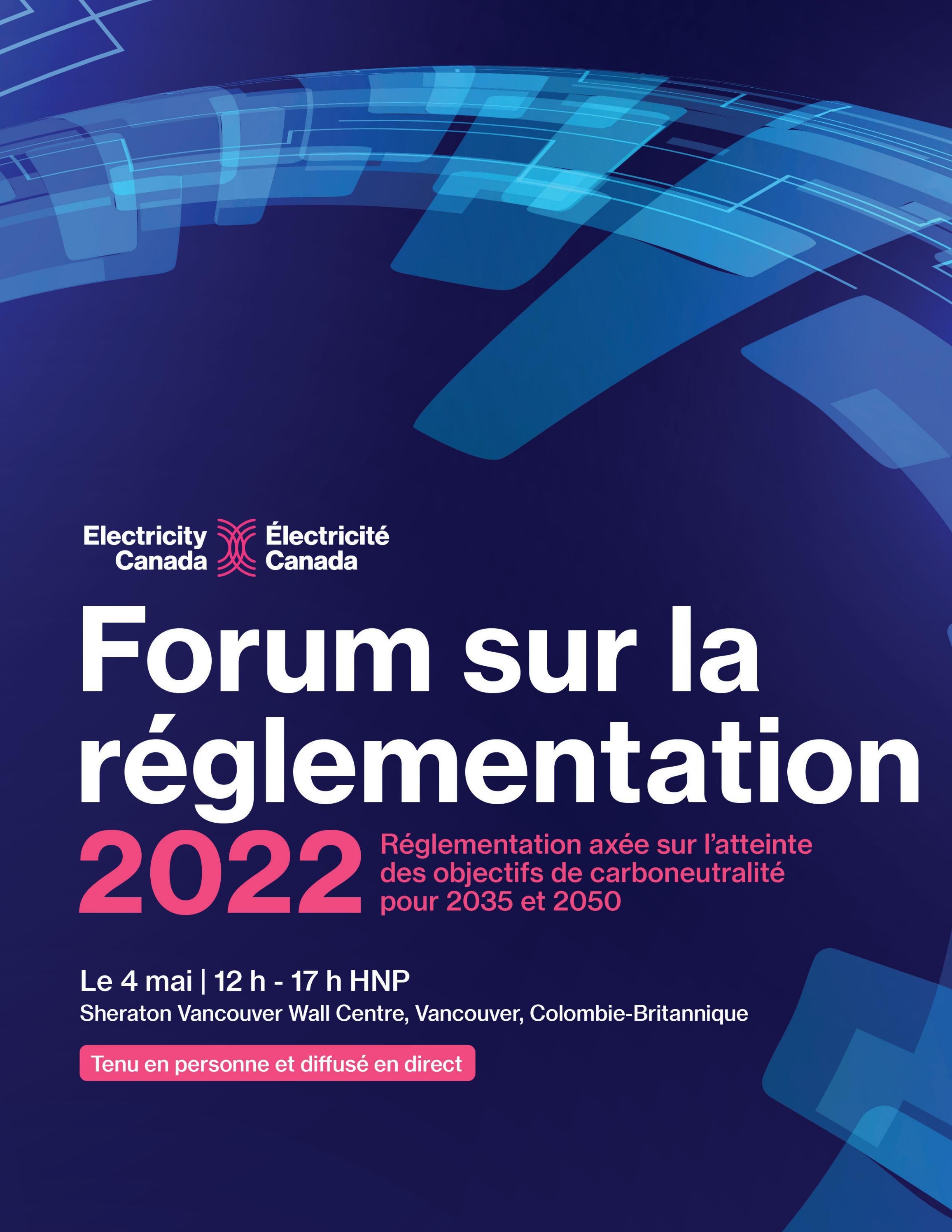 Forum sur la réglementation d’Électricité Canada by Electricity Canada ...