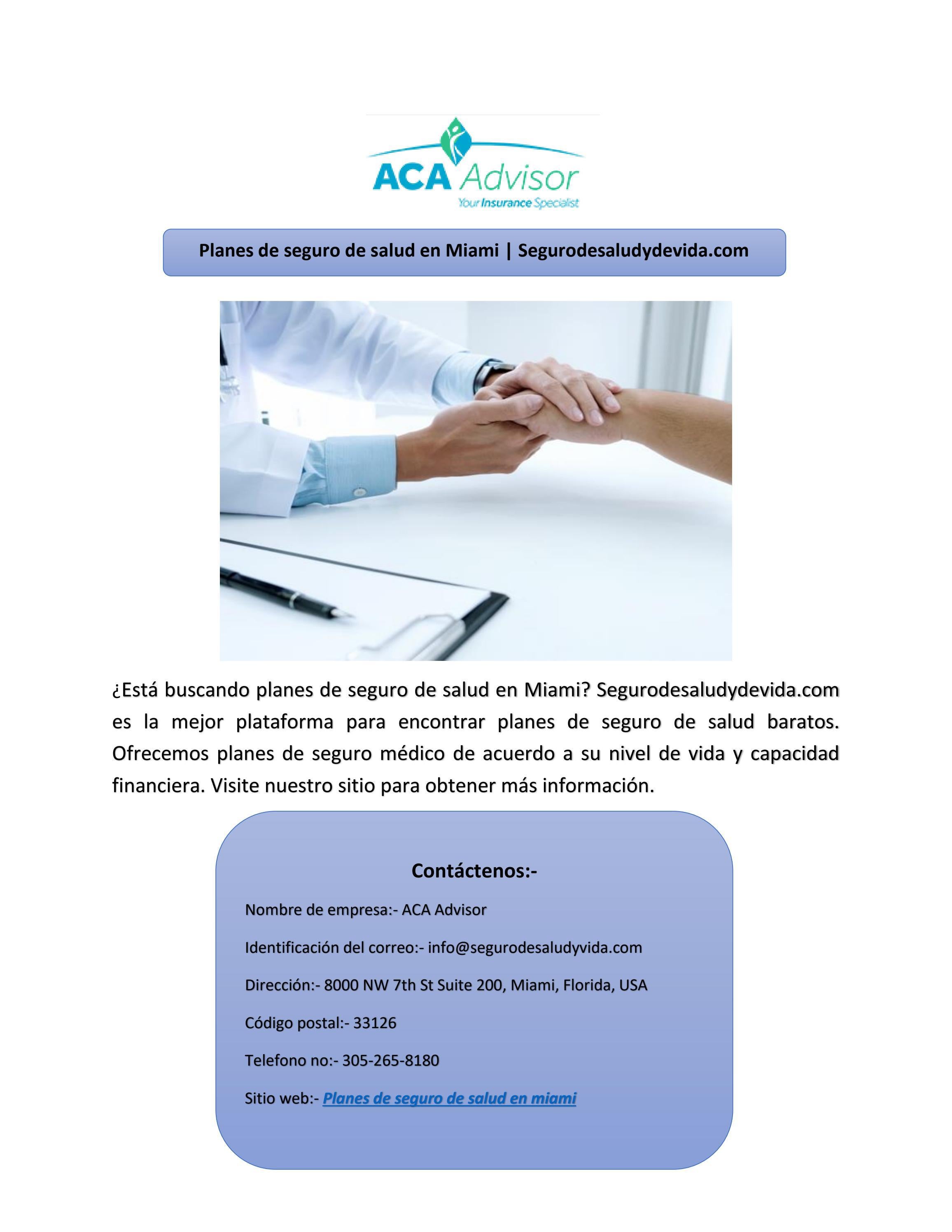 Planes De Seguro De Salud En Miami Segurodesaludydevida By Aca