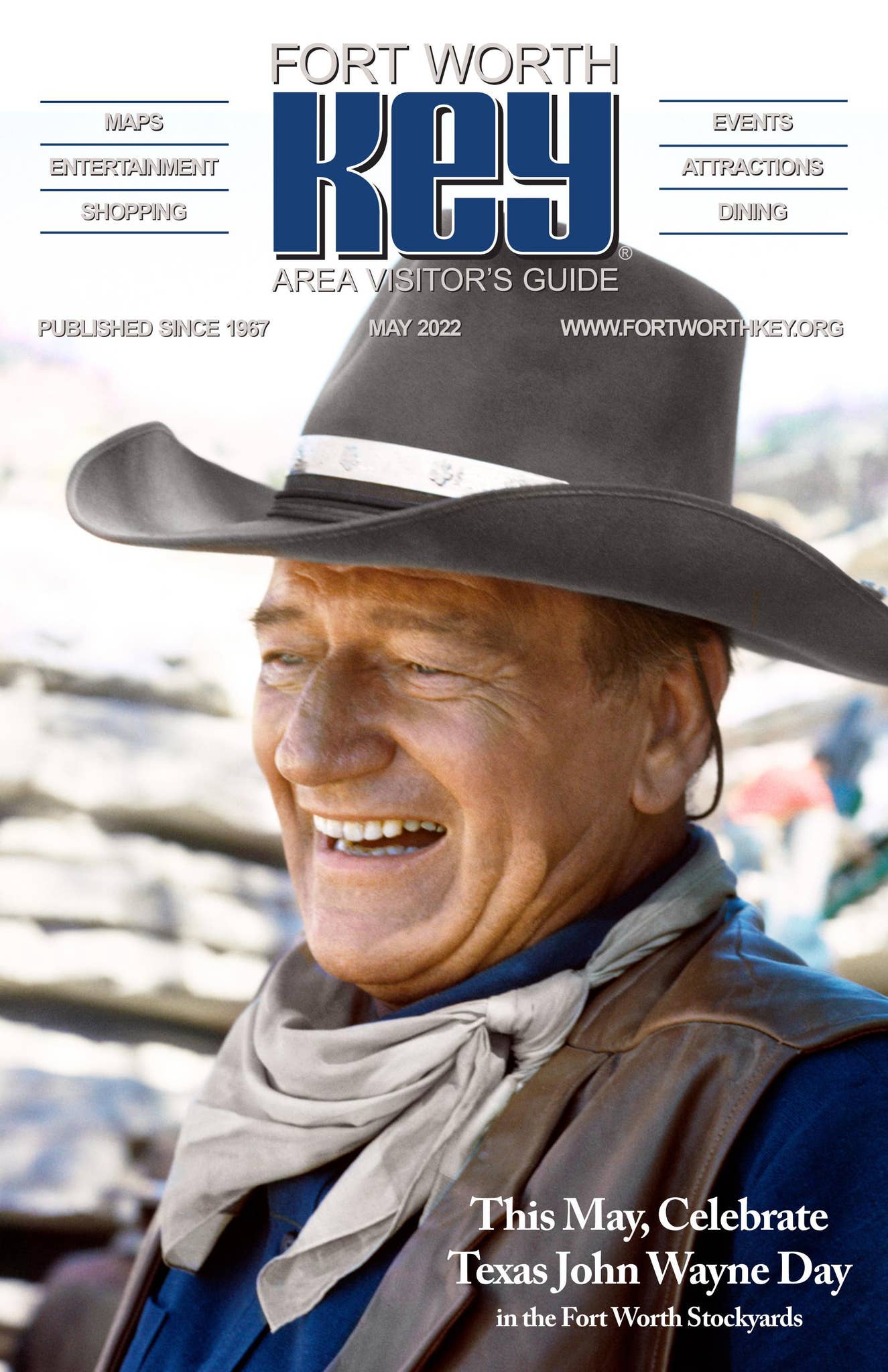 Fort Worth Key Magazine, May 2022 by Fort Worth Key Magazine - Issuu