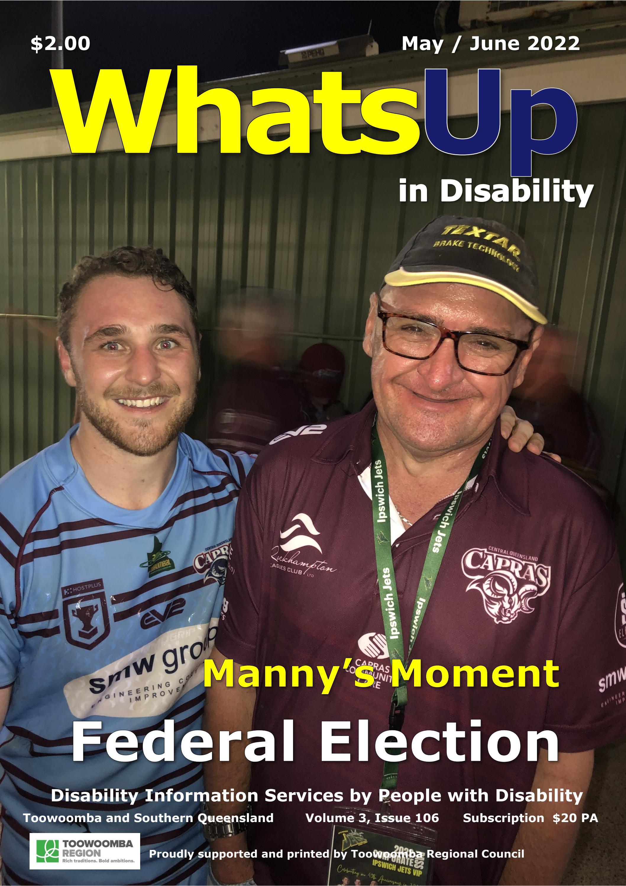 WhatsUp in Disability Magazine May June 2022 by BigDog Support - Issuu