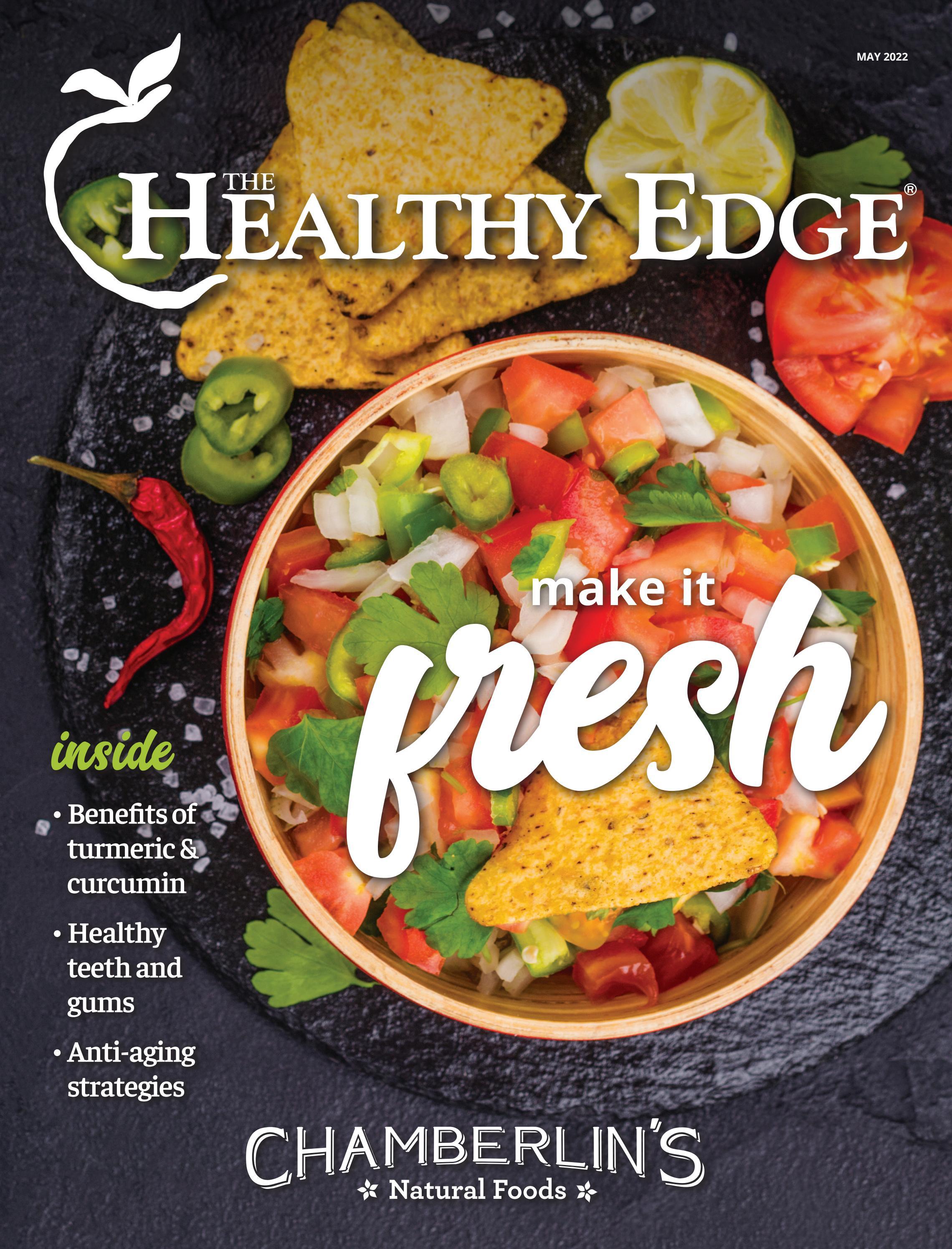Healthy Edge Magazine MAY2022 Chamberlin's by HFAI - Issuu
