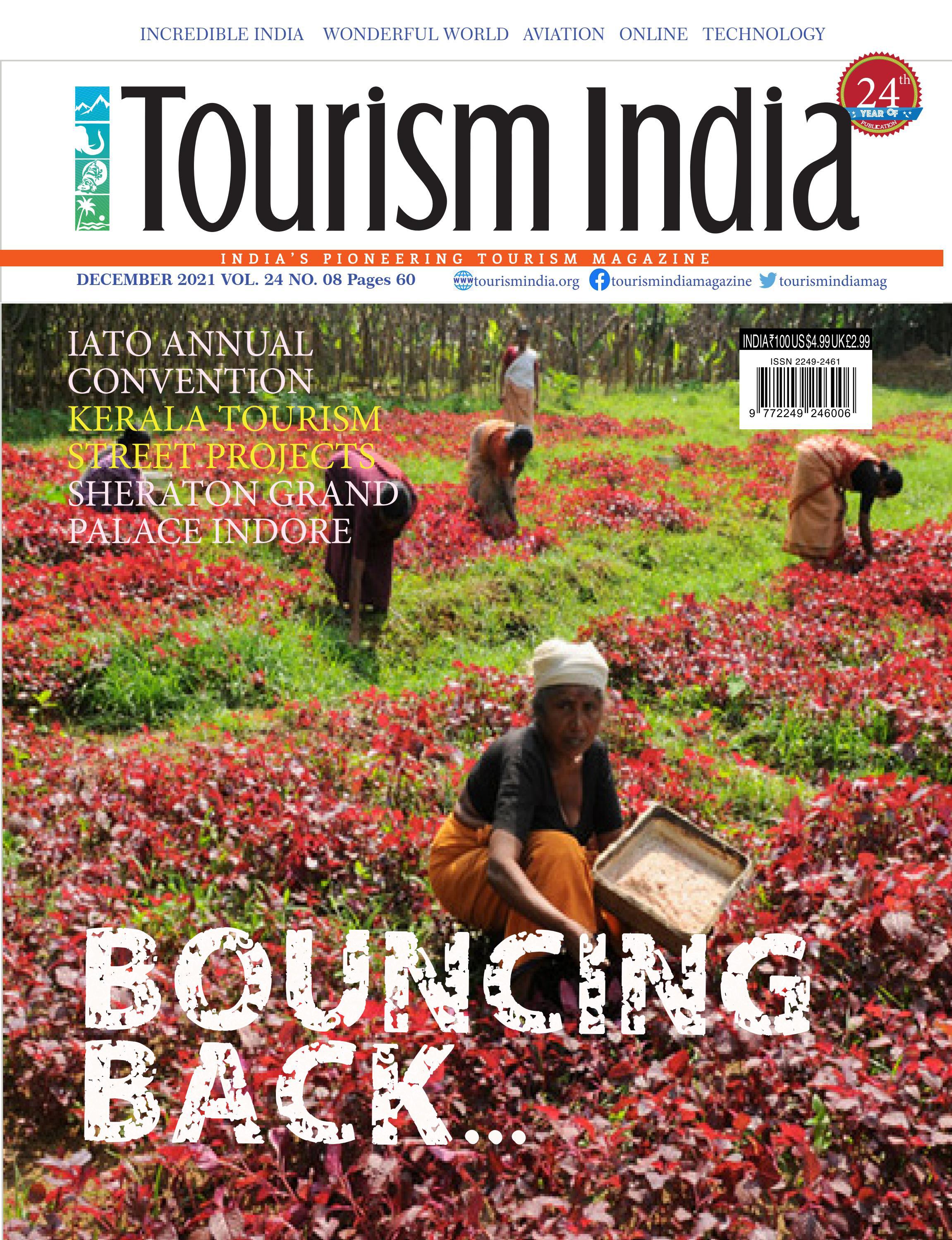 TOURISM INDIA DECEMBER 2021 DIGITAL EDITION by TOURISM INDIA - Issuu
