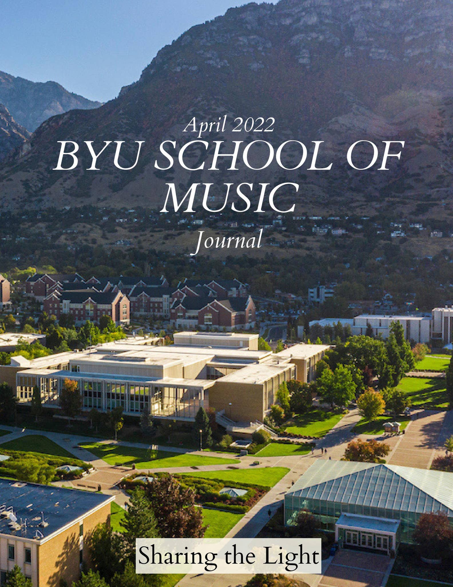April 2022 SOM Journal by BYUSchoolofMusic - Issuu