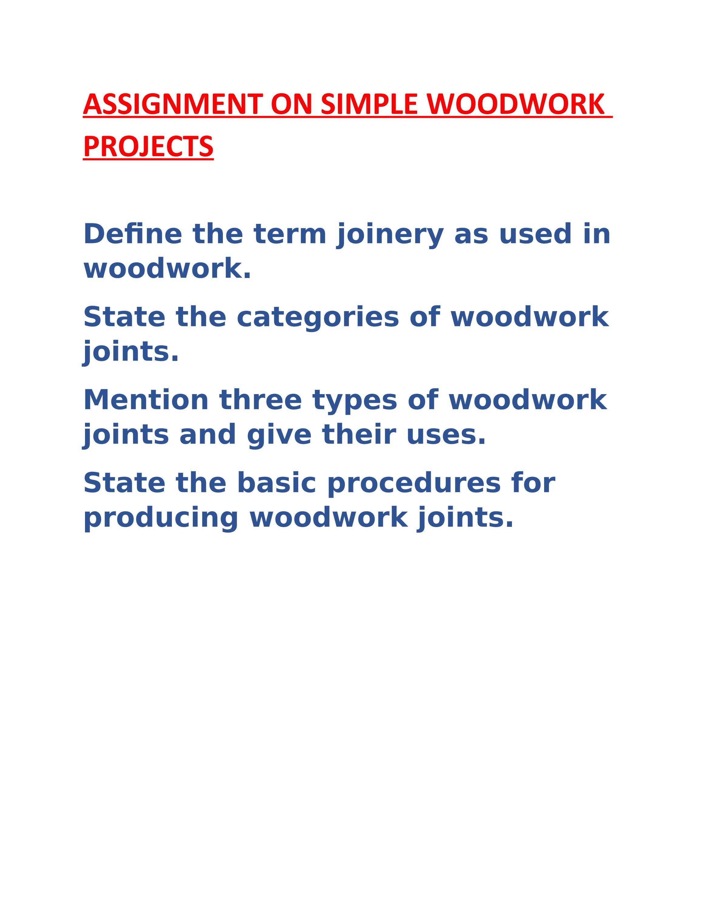 ASSIGNMENT ON SIMPLE WOODWORK PROJECTS by Gra chef - Issuu