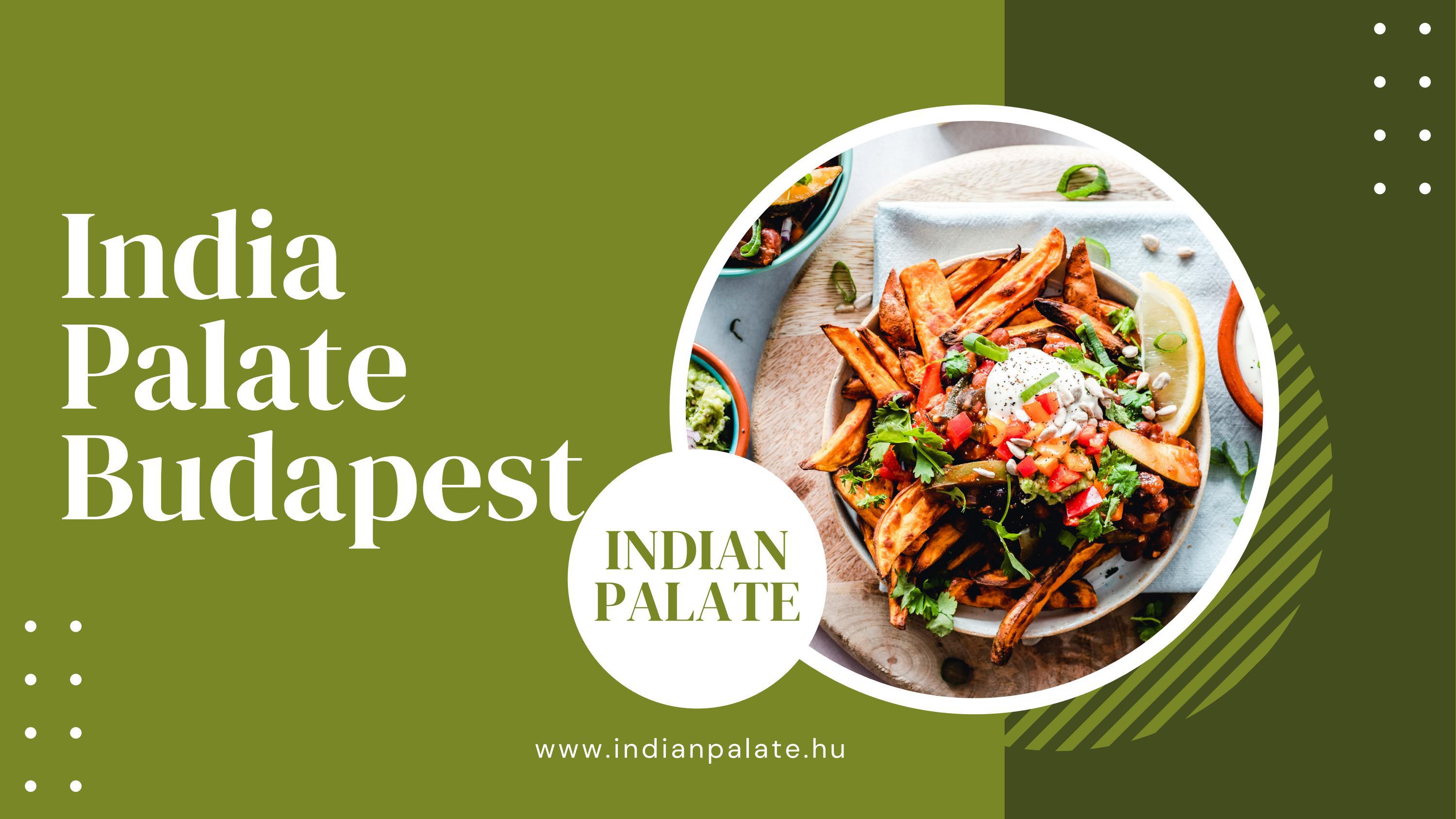 Indian Food Restaurants Budapest By Indian Restaurant Near Me INDIAN PALATE Issuu indian-food-restaurants-budapest-by-indian-restaurant-near-me-indian-palate-issuu