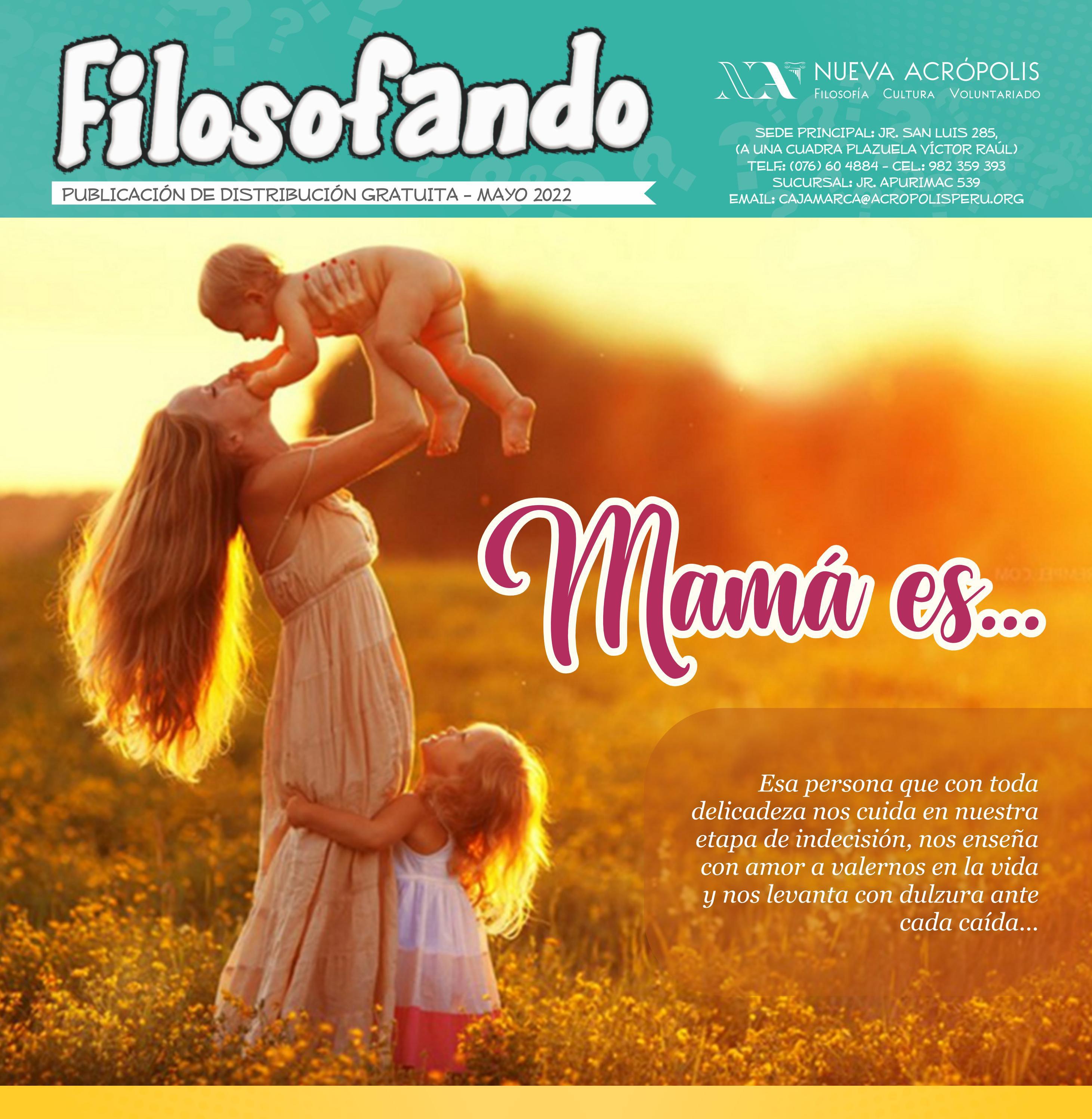 Filosofando Mayo 2022 by Nueva Acrópolis Cajamarca - Issuu