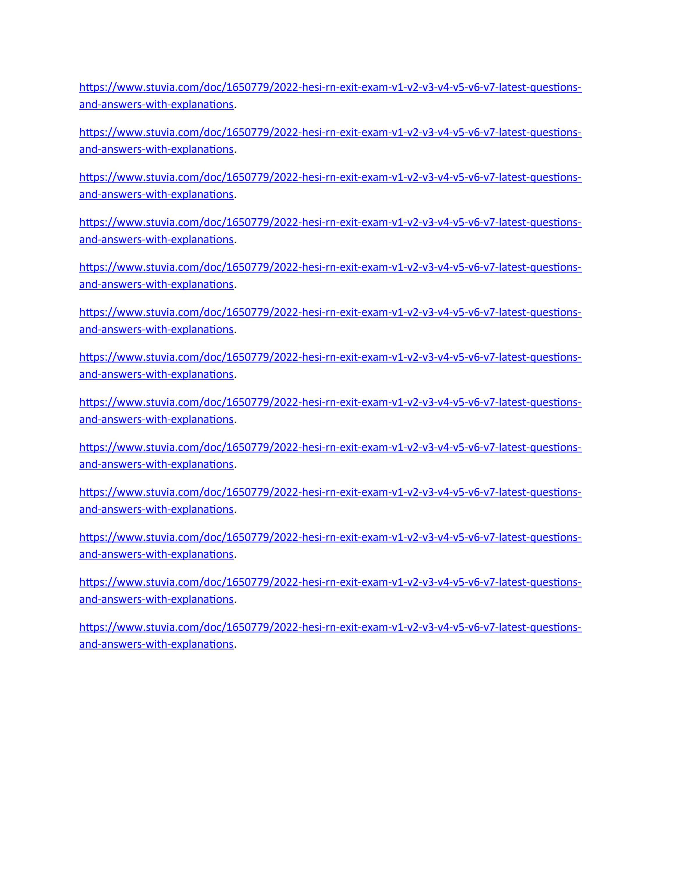 2022 HESI RN EXIT EXAM V1 V2 V3 V4 V5 V6 V7 Latest Questions And 2022 HESI RN EXIT EXAM V1 V2 V3 V4 V5 V6 V7 Latest Questions And