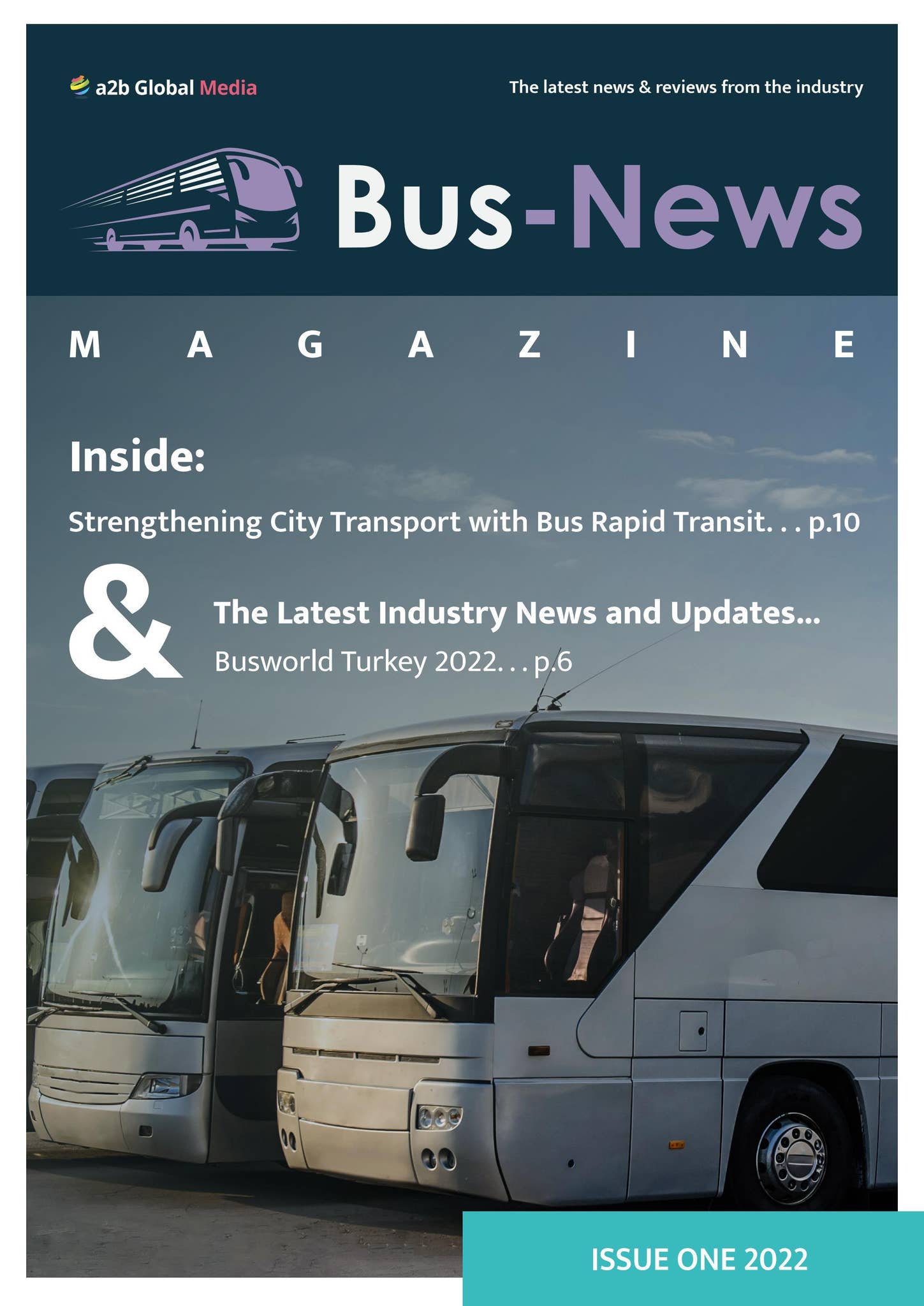 Bus-News eMagazine Issue 1 2022 by a2b Global Media - Issuu