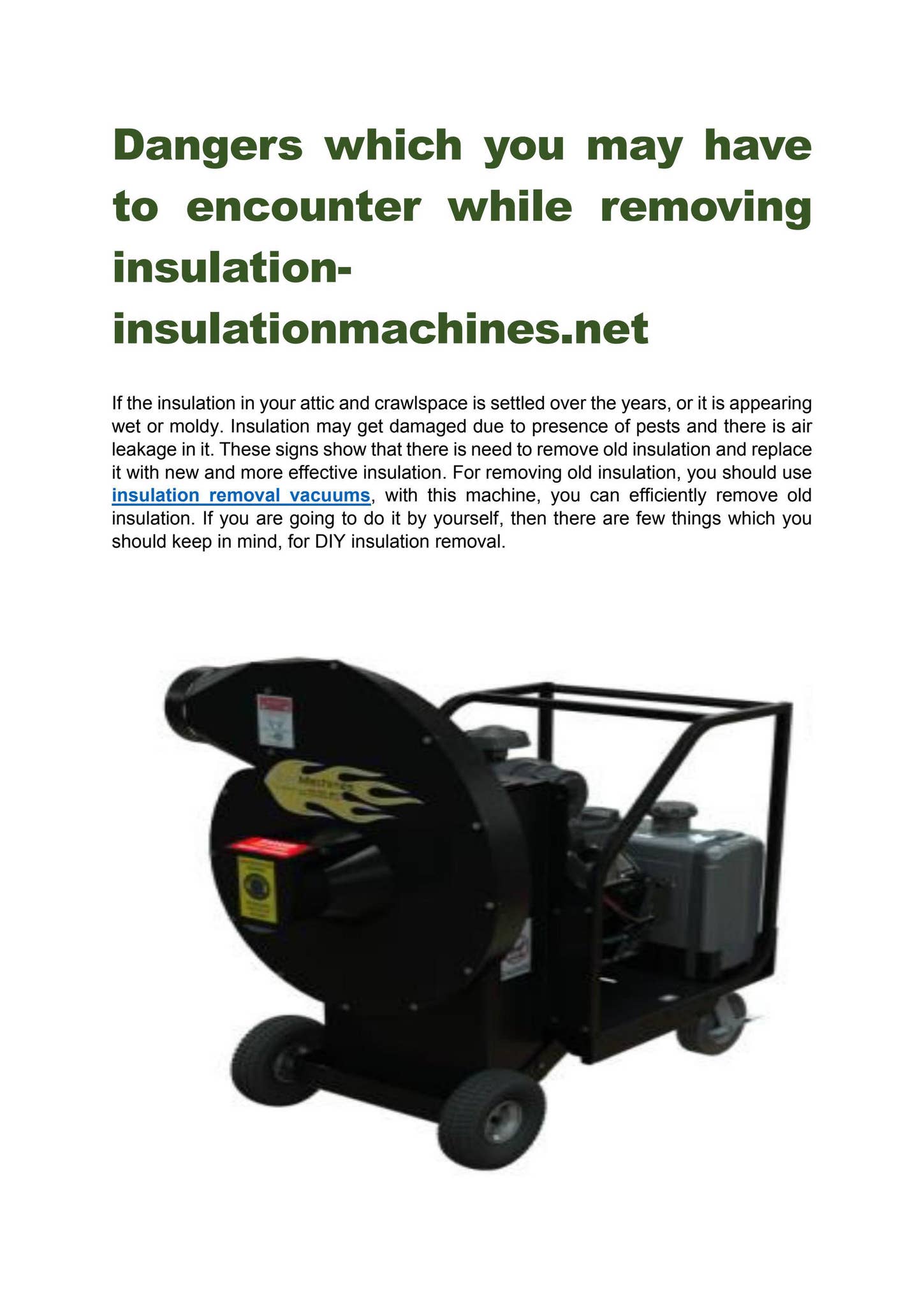 Dangers which you may have to encounter while removing insulation ...