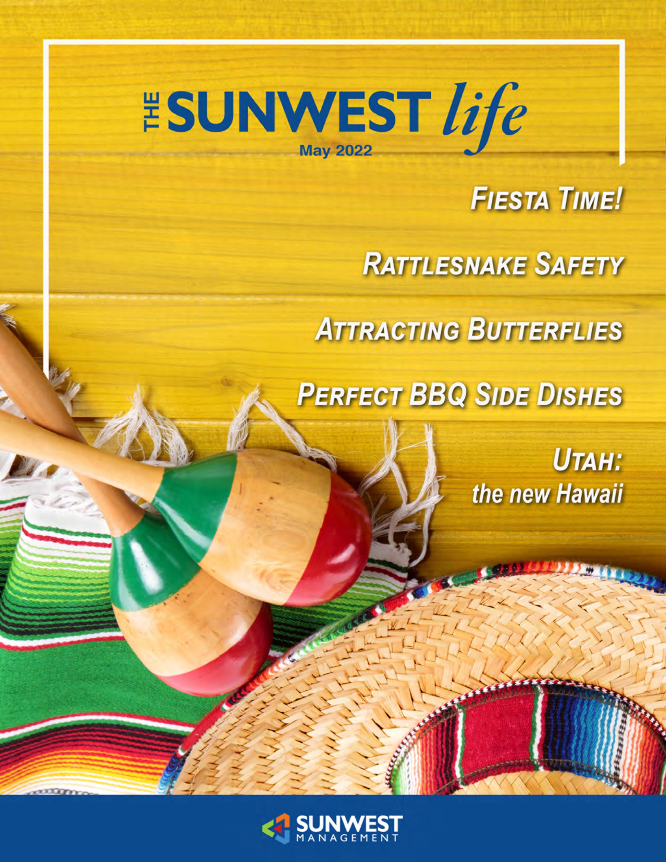 The SunWest Life - May 2022 by SunWestManagement - Issuu