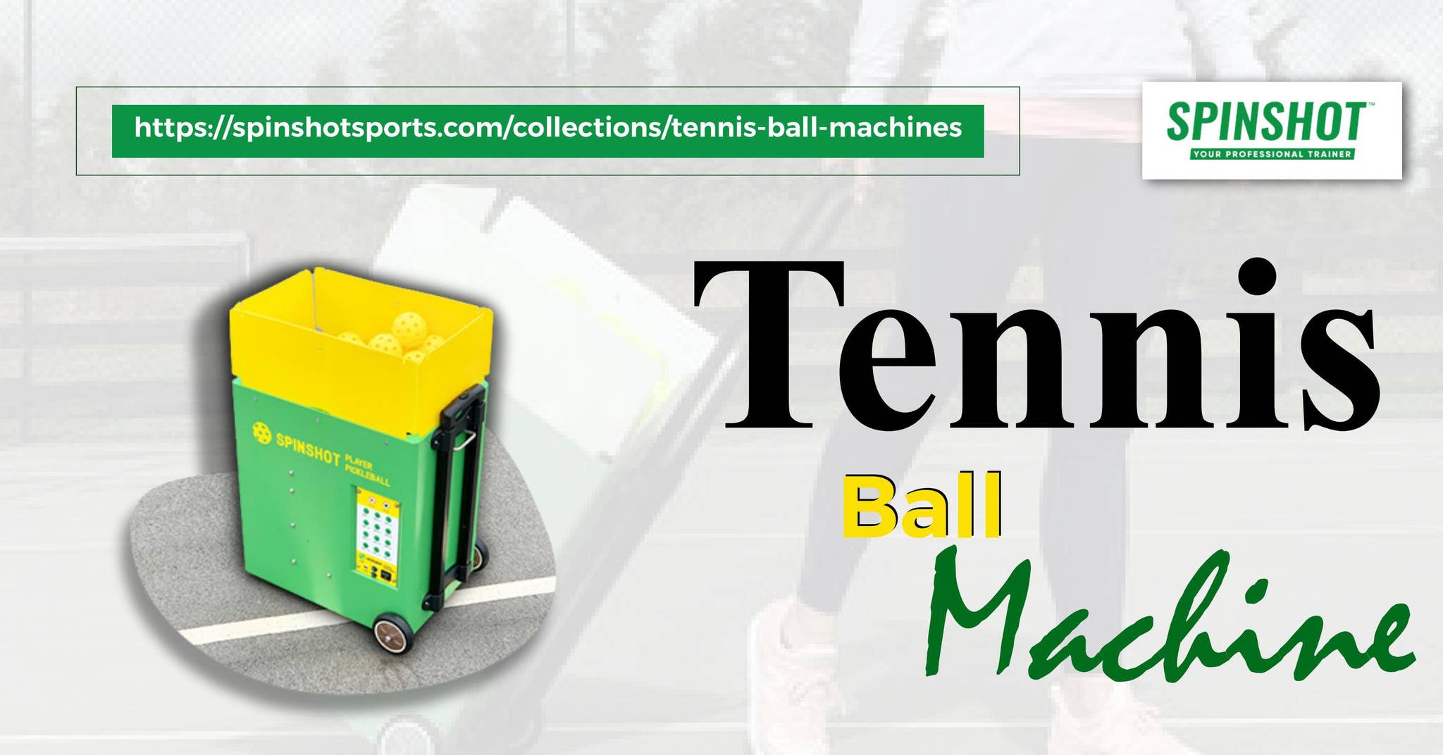 Tennis Ball Machine by Spin Shot Sports. by Spinshotsports - Issuu