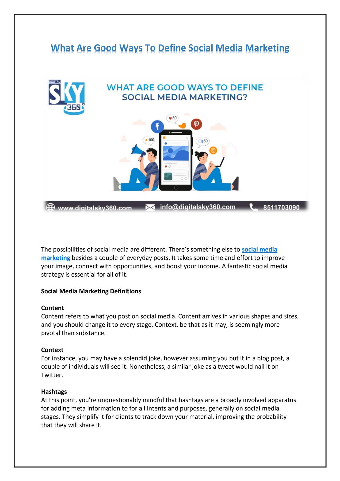What are good ways to Define social media marketing by Digital Sky 360 ...