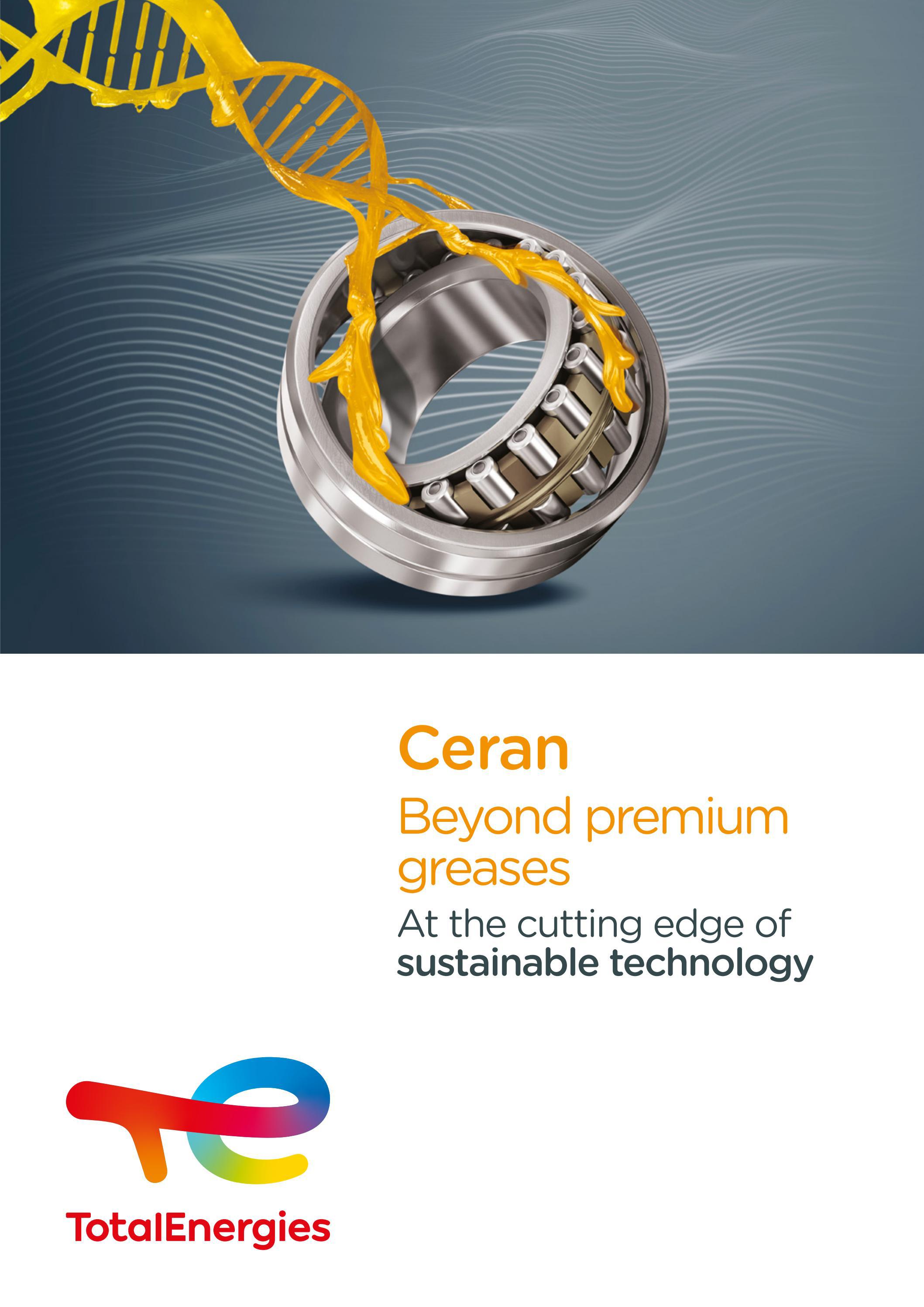Ceran: Beyond premium greases by TotalEnergies - Issuu