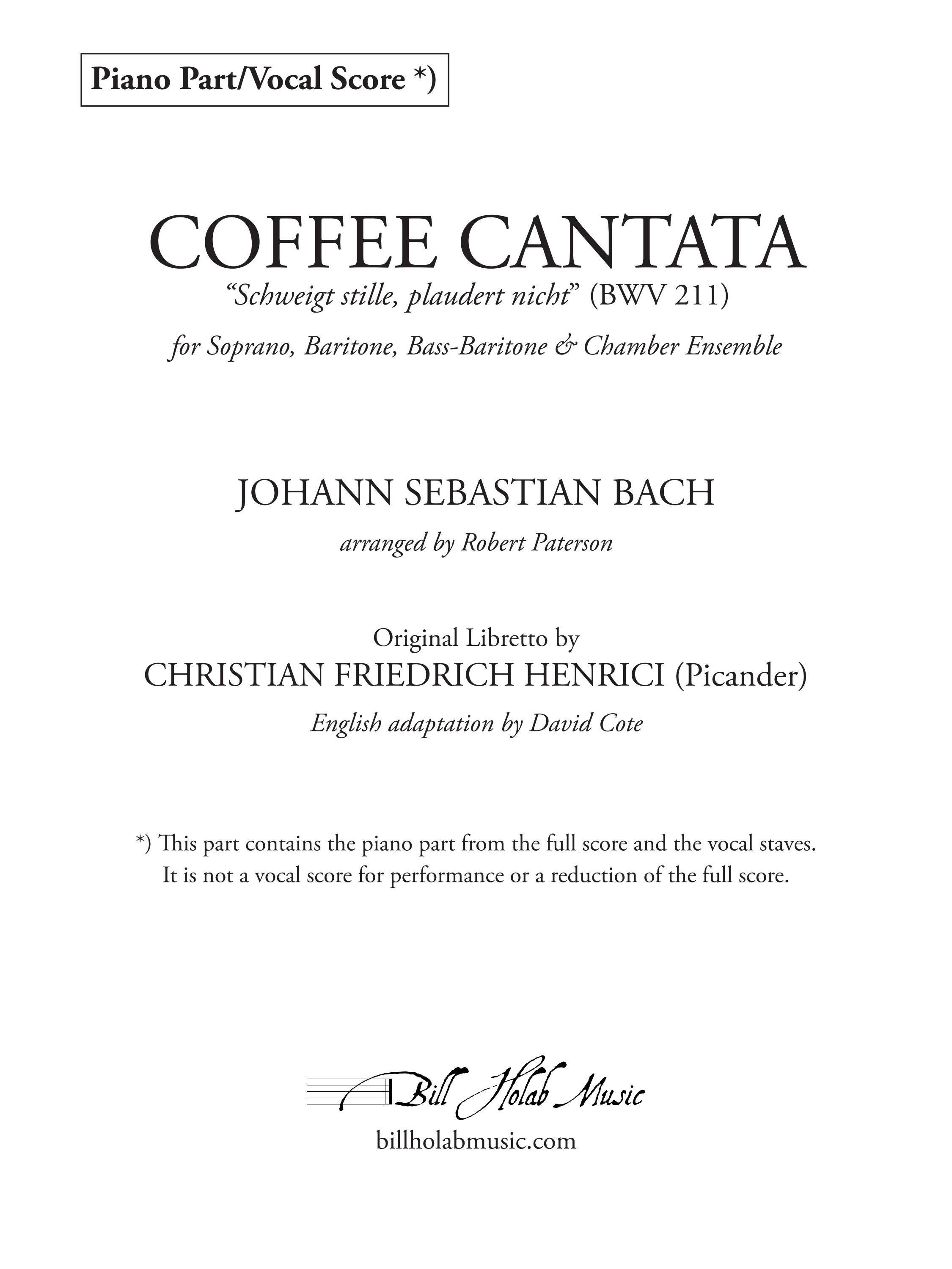 Coffee Cantata - J.S. Bach/Henrici (Picander) (Arr. Paterson/Cote ...