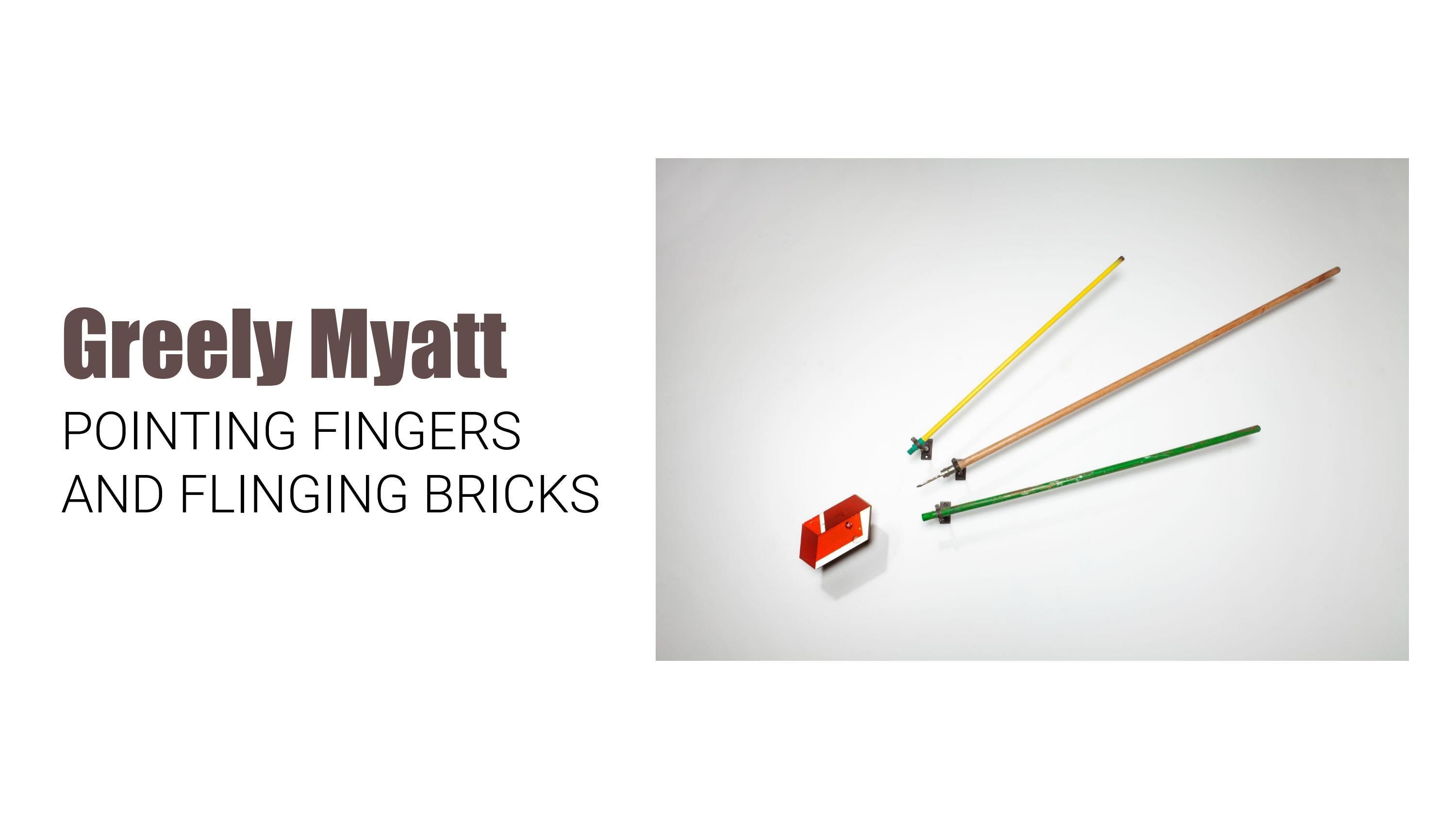 GREELY MYATT | Pointing Fingers and Flinging Bricks by David Lusk ...