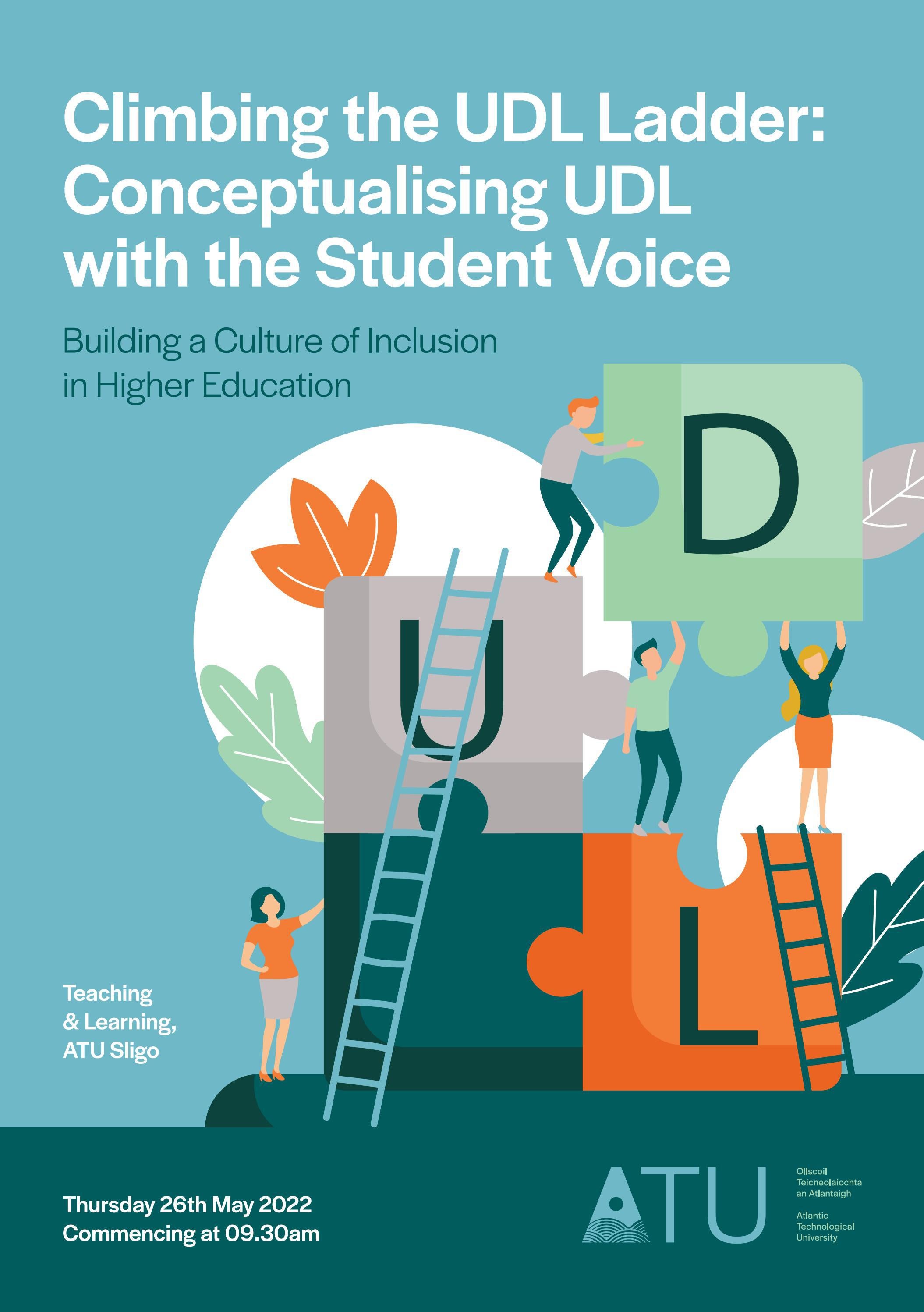 Climbing the UDL Ladder: Conceptualising UDL with the Student Voice by ...