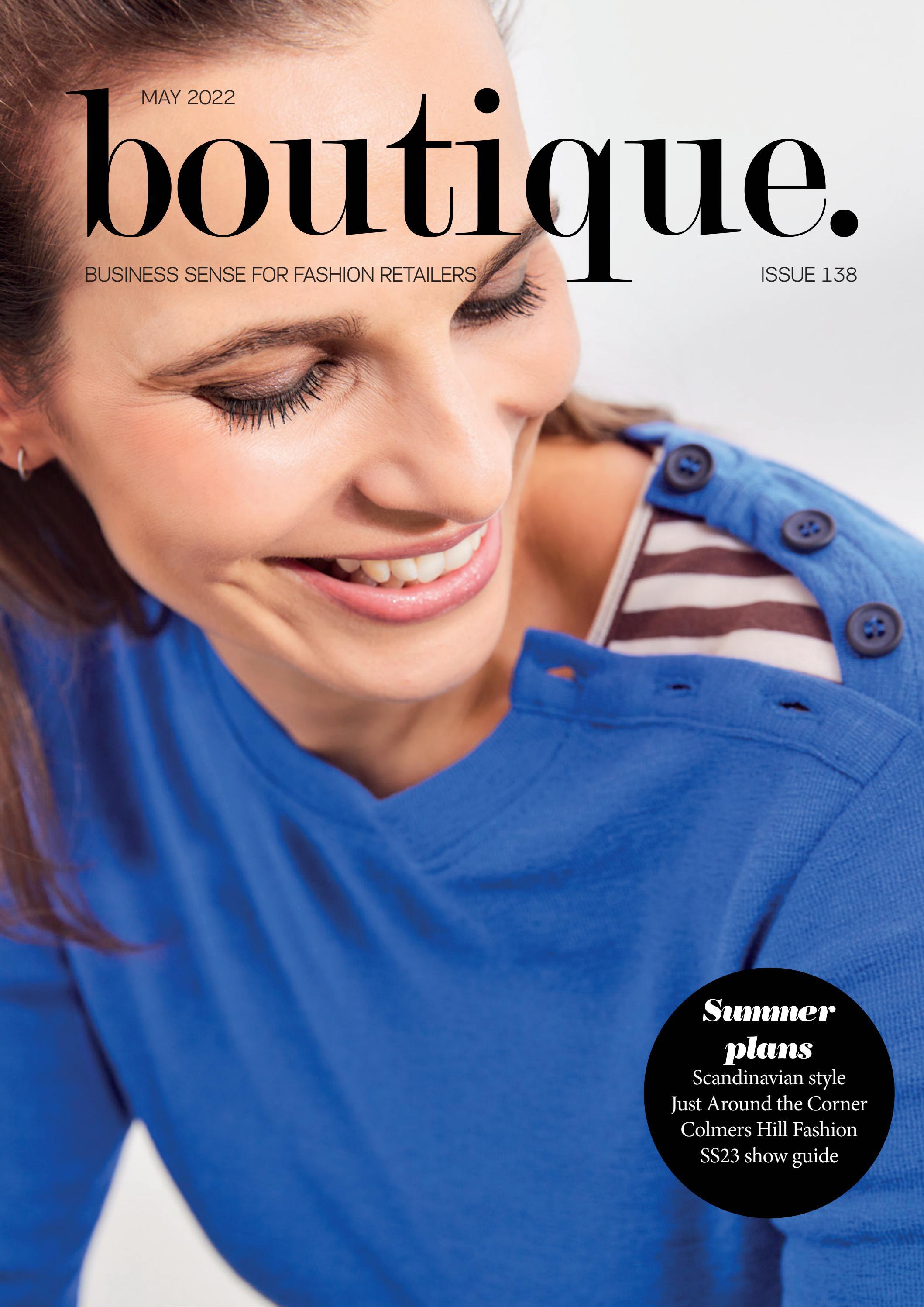 Boutique Magazine May 2022 by BPM008 - Issuu