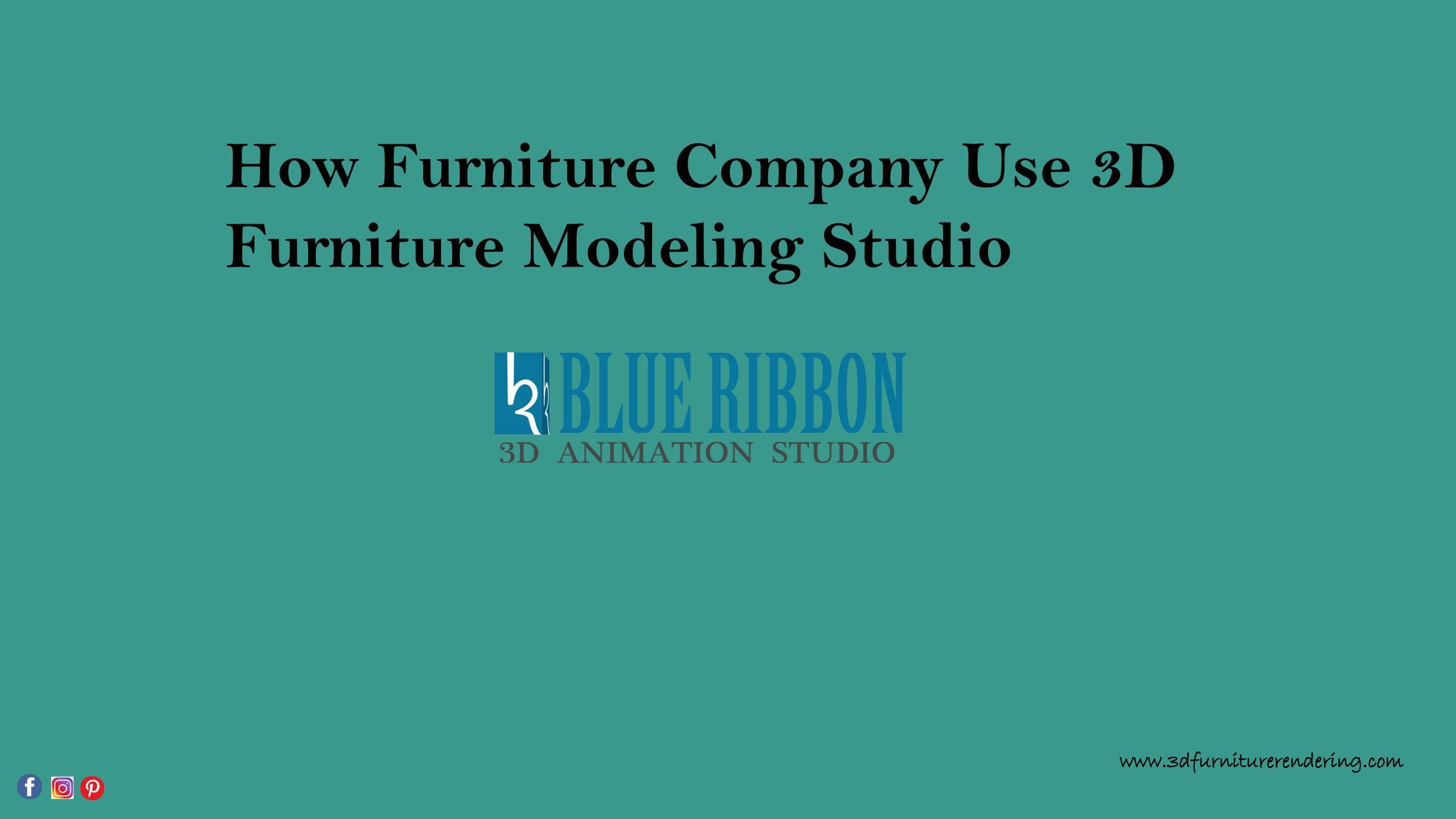 How Furniture Company Use 3D Furniture Modeling Studio by 3D Furniture Modeling Studio - Issuu