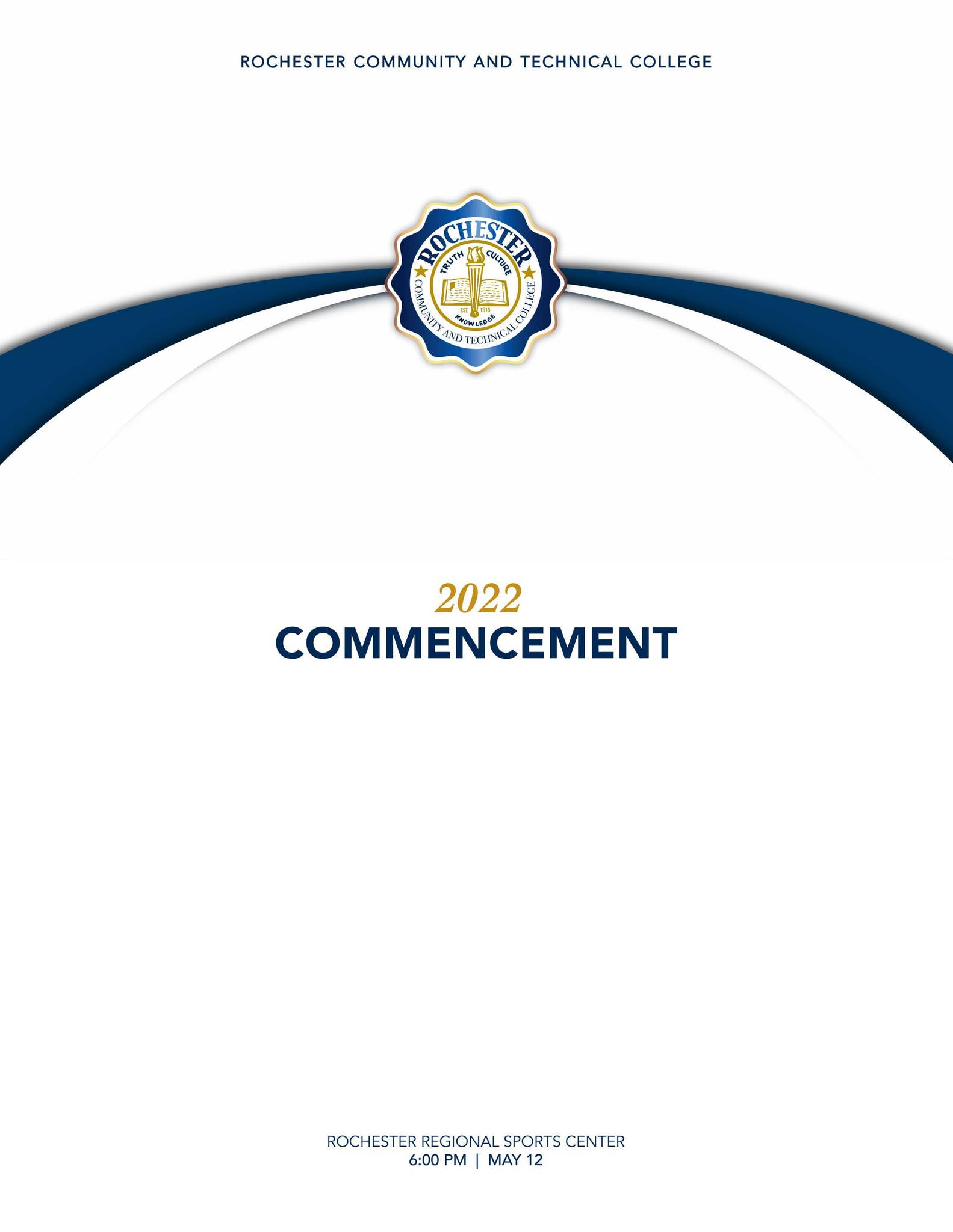 2022 RCTC Commencement Program by Rochester Community and Technical ...