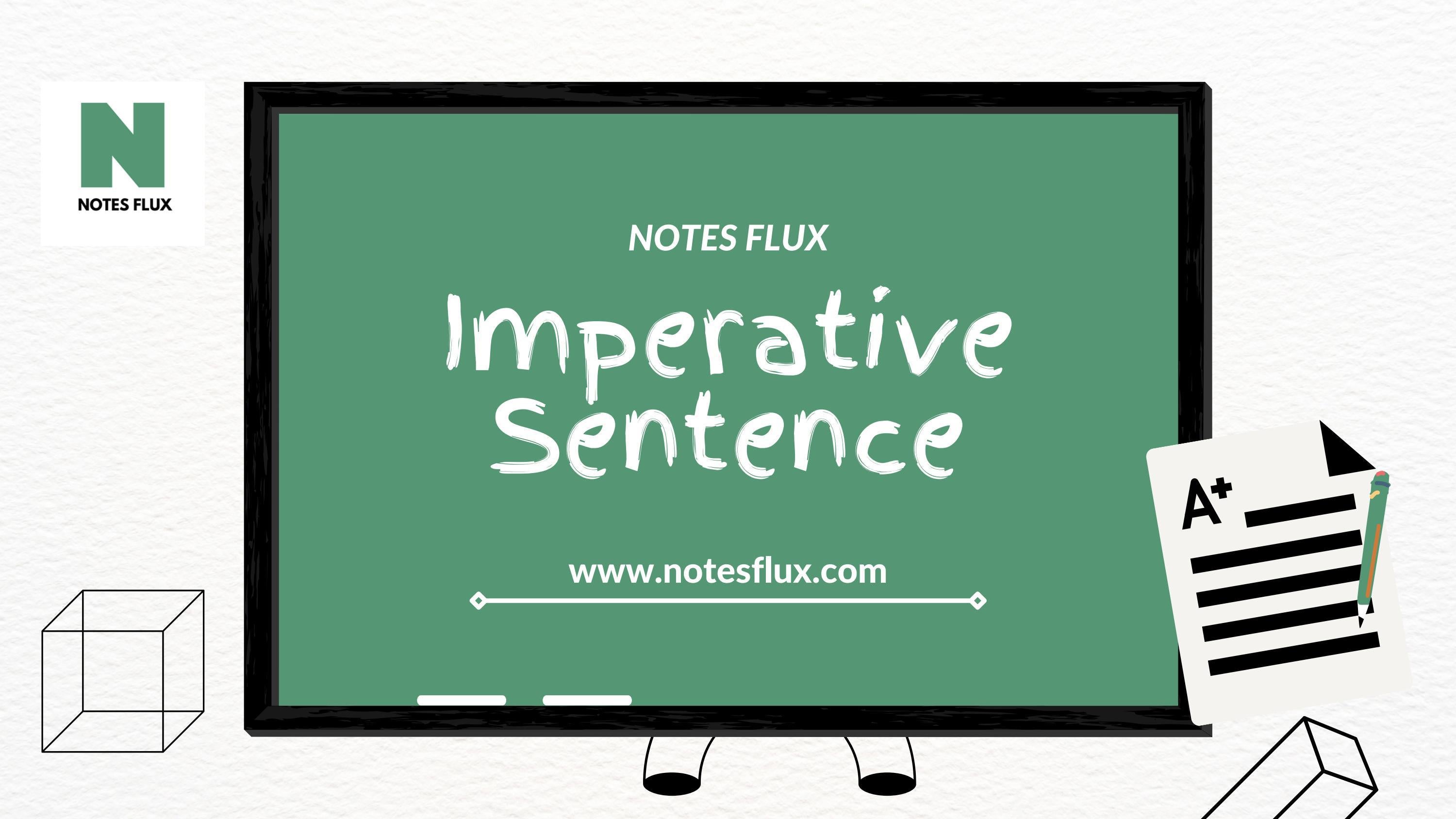 What Is Imperative Sentence By Notes Flux Issuu