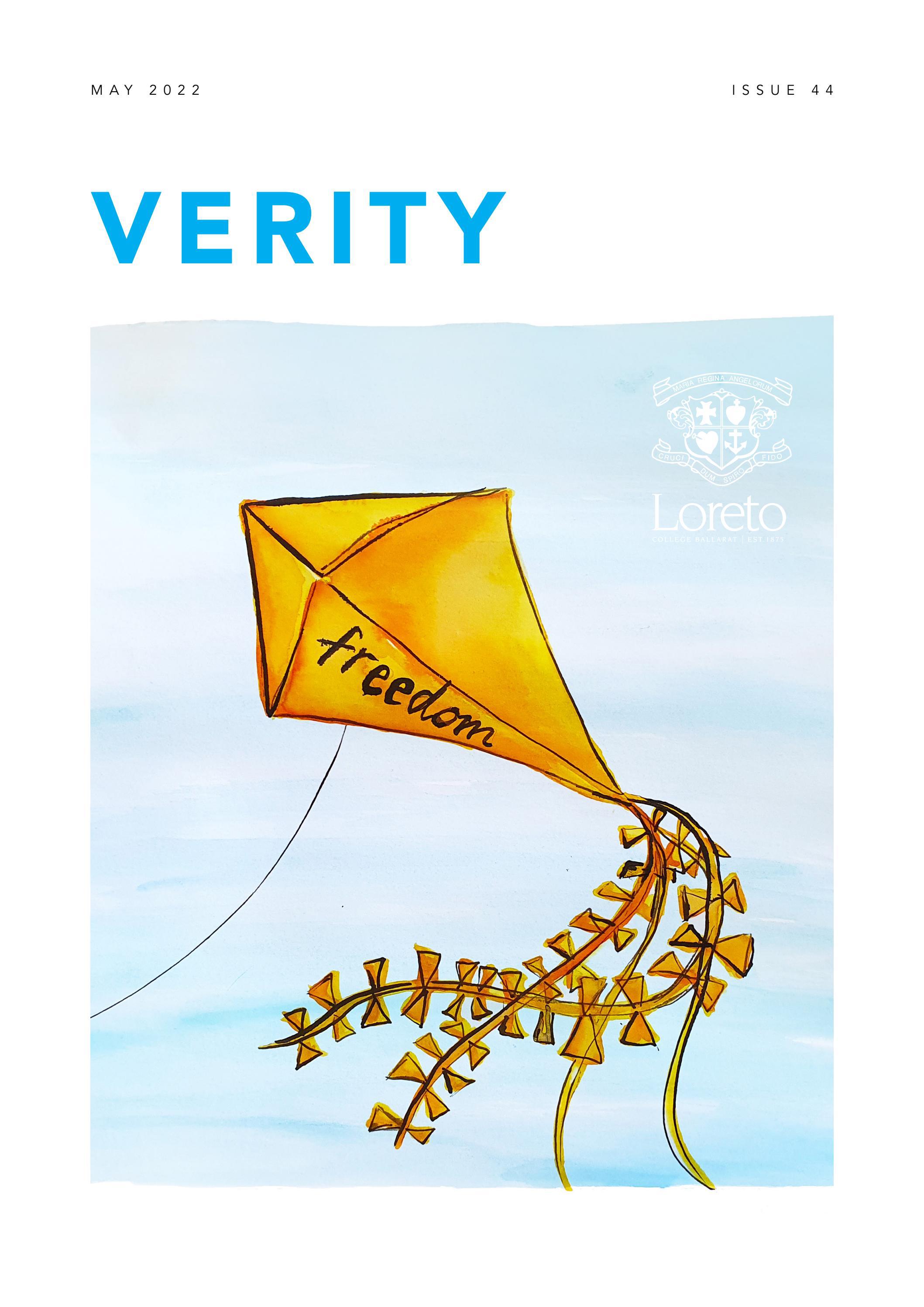 Verity Magazine - May 2022 - Issue 44 by Loreto College Ballarat - Issuu