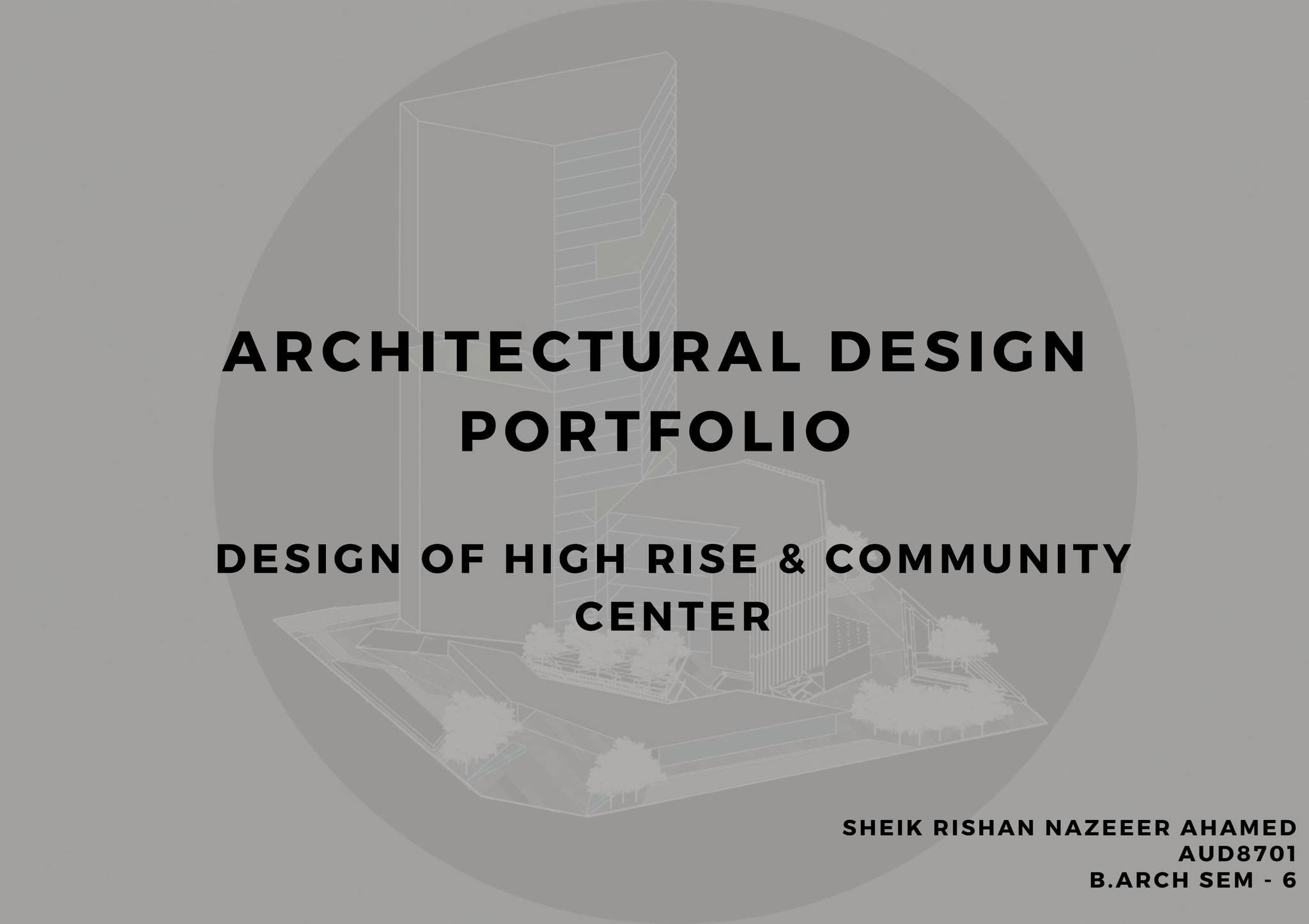 Sheik Rishan - High Rise Design Portfolio by Rishan 2001 - Issuu