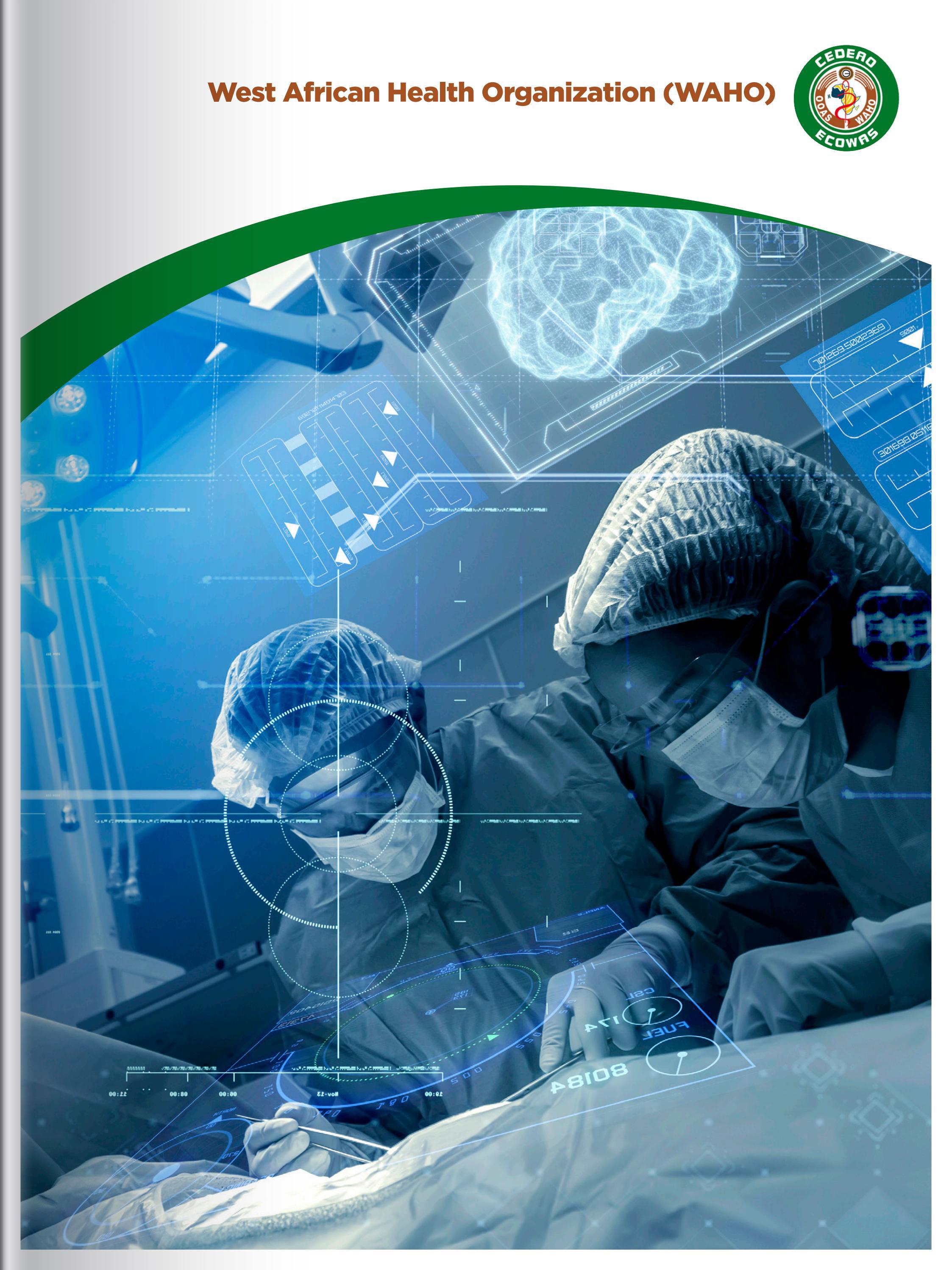 West African Health Organisation (WAHO) by Outlook Publishing - Issuu