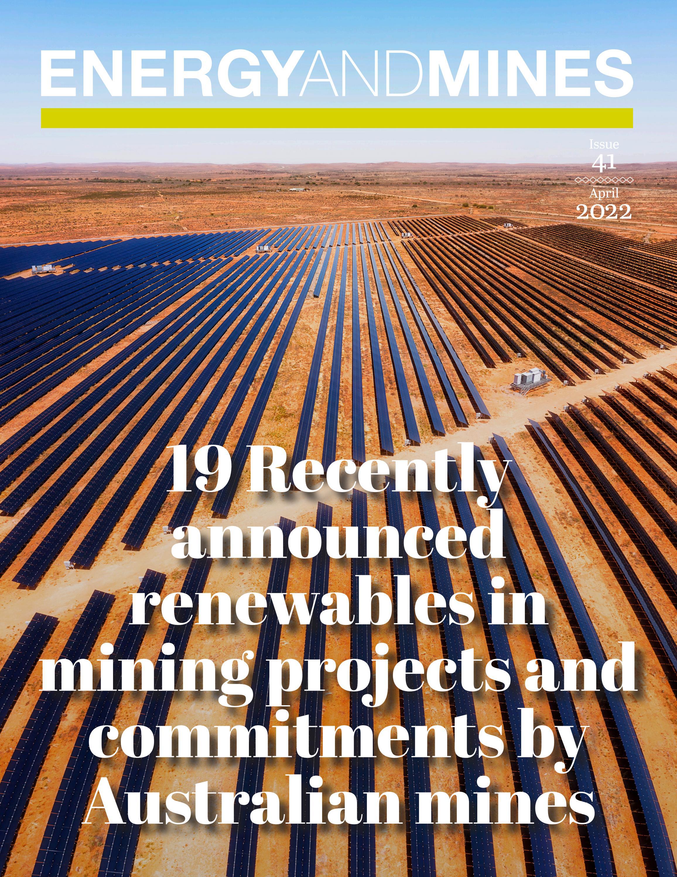 Energy and Mines Magazine - Issue 41 by energyandmines - Issuu