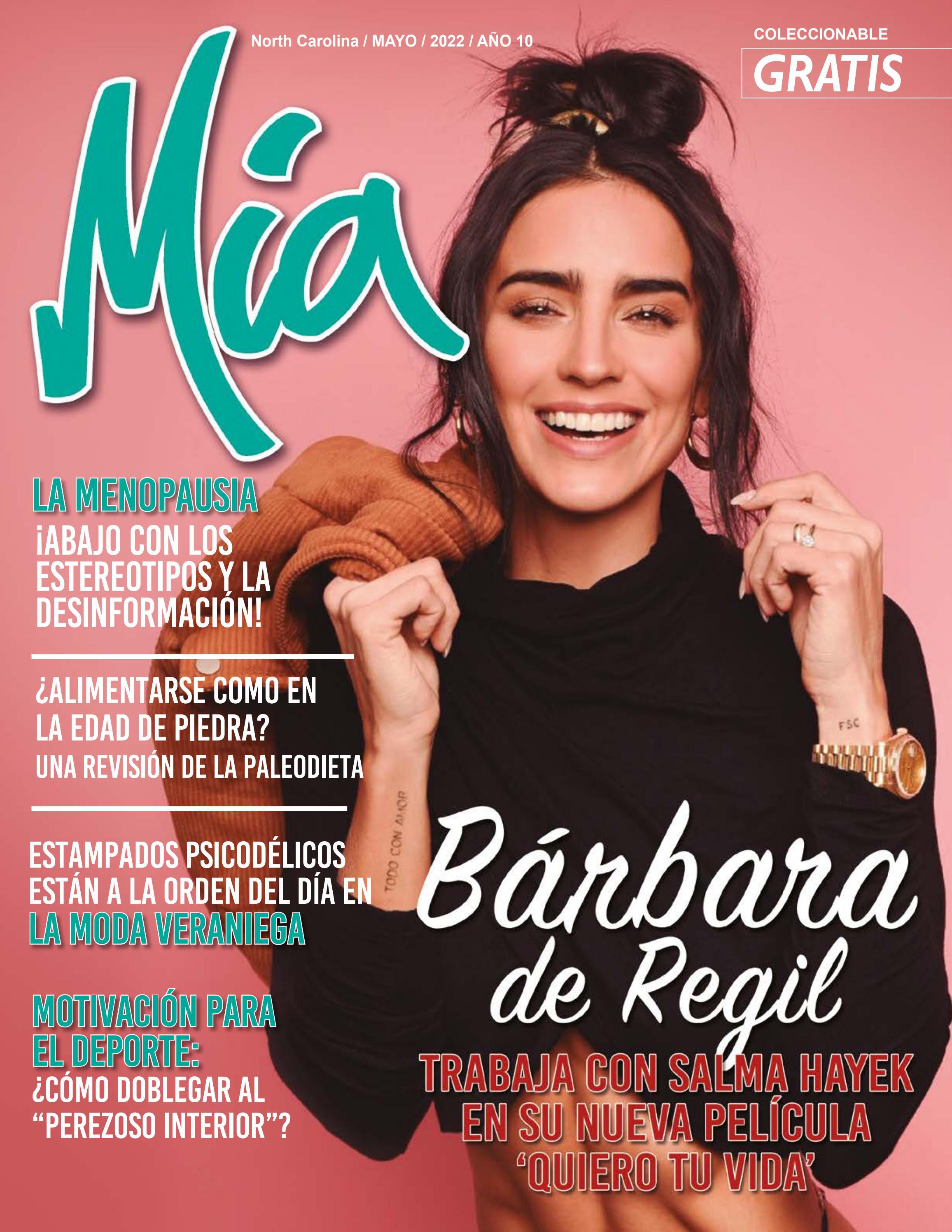 Mía Magazine edición MAYO 2022 by MIA MAGAZINE - Issuu