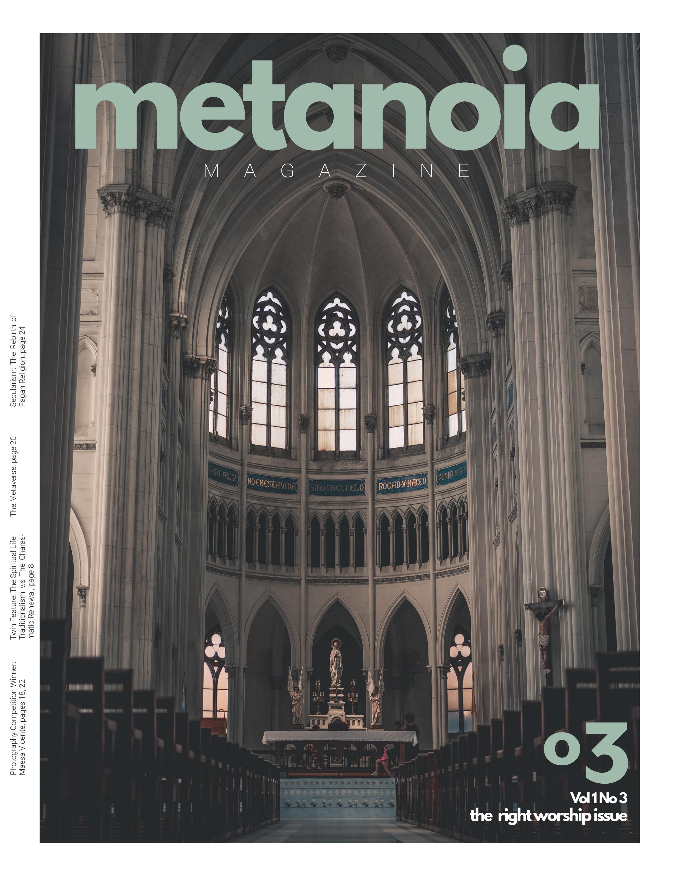 Metanoia Magazine, Volume 1 No. 3 by metanoia_magazine - Issuu