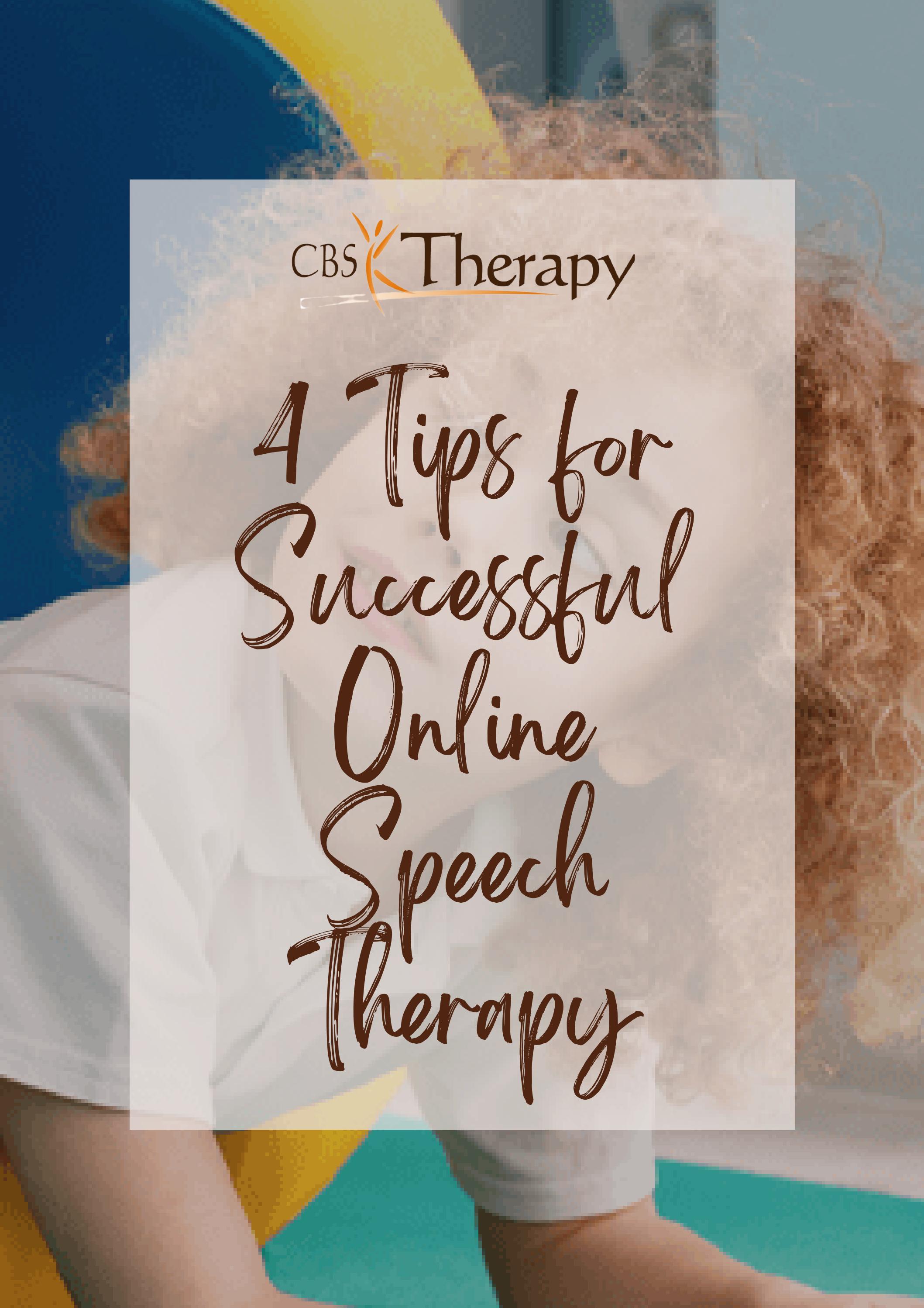 4 Tips for Successful Online Speech Therapy by CBS Therapy - Issuu