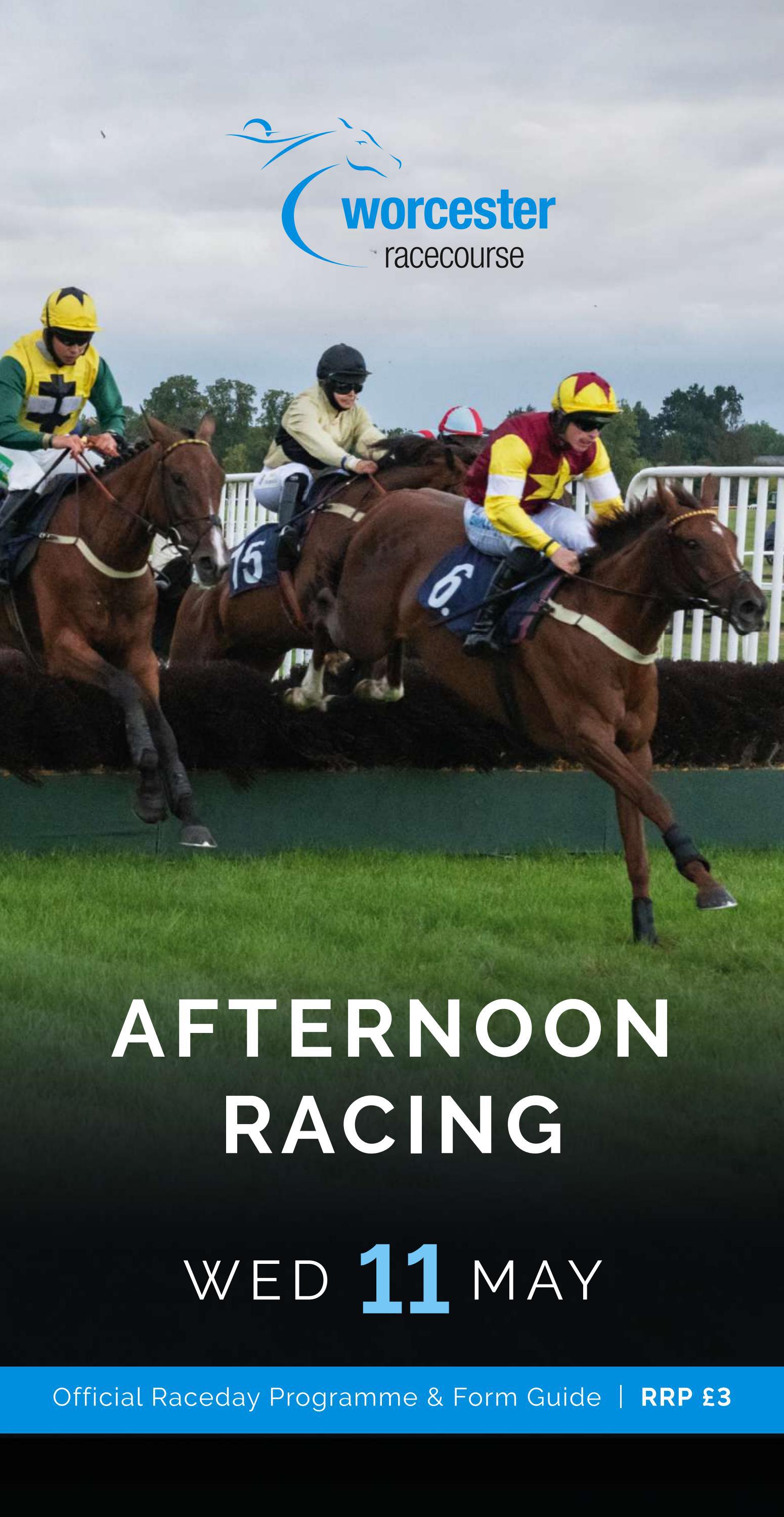 Worcester Racecard - Wednesday 11th May by Arena Racing Company - Issuu