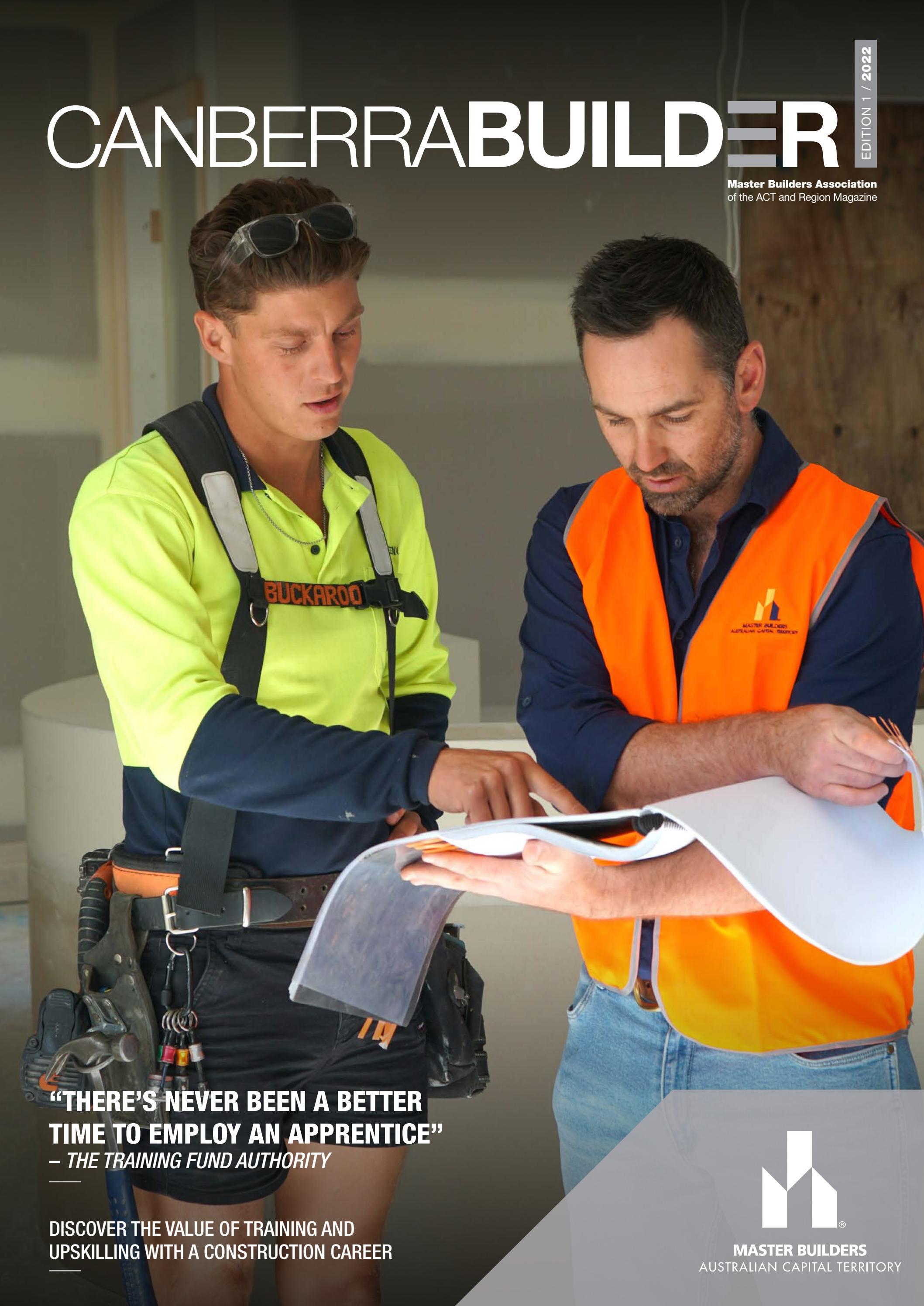 Canberra Builder 1/2022 by Master Builders ACT - Issuu