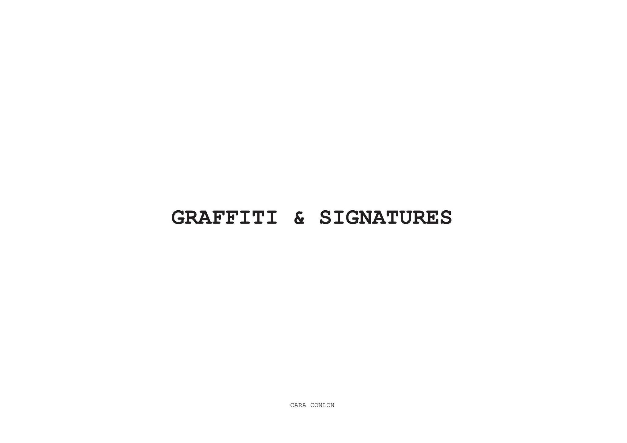 Graffiti and Signatures Book by Cara Conlon - Issuu