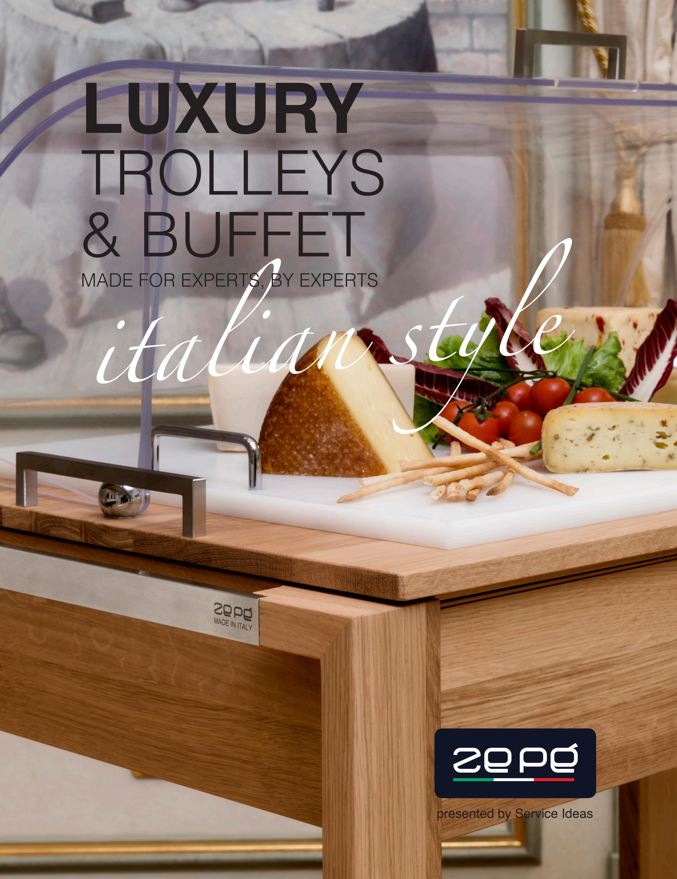 Ze Pé Luxury Trolleys and Buffet | from Service Ideas by serviceideas ...