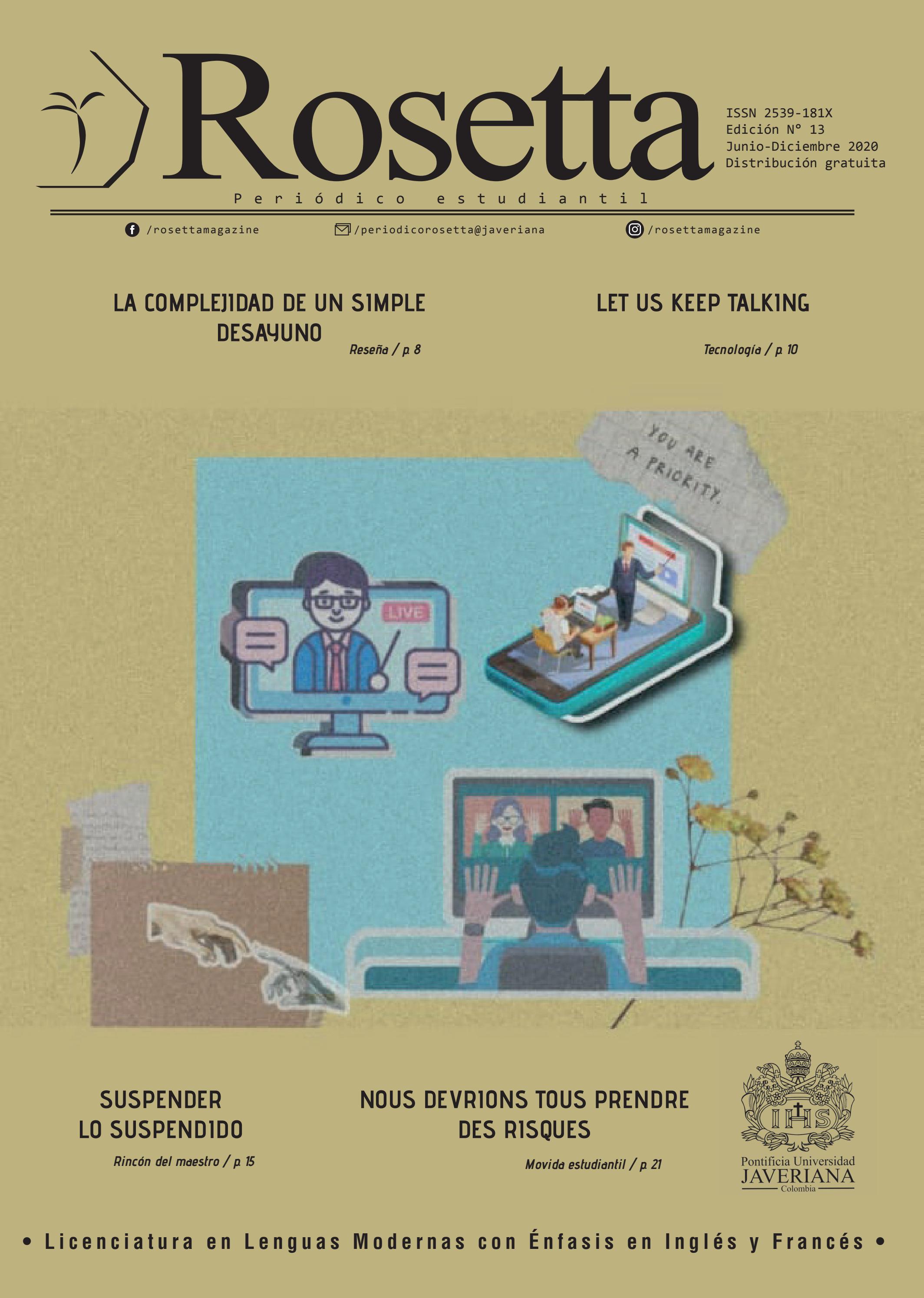 Edición #13 | Jul-Dic 2020 by Rosetta Periódico Estudiantil - Issuu