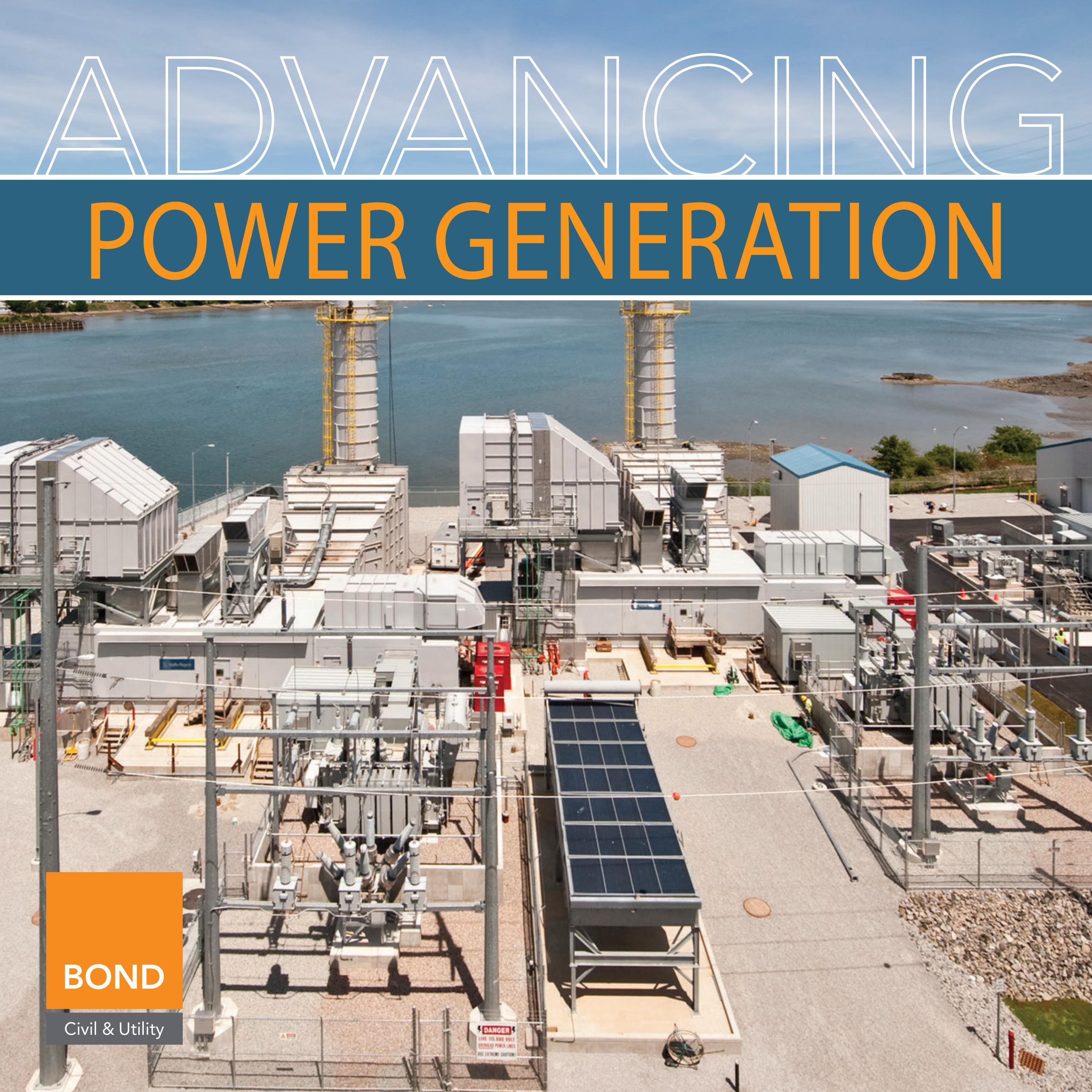 ADVANCING POWER GENERATION by BOND Civil & Utility Construction - Issuu