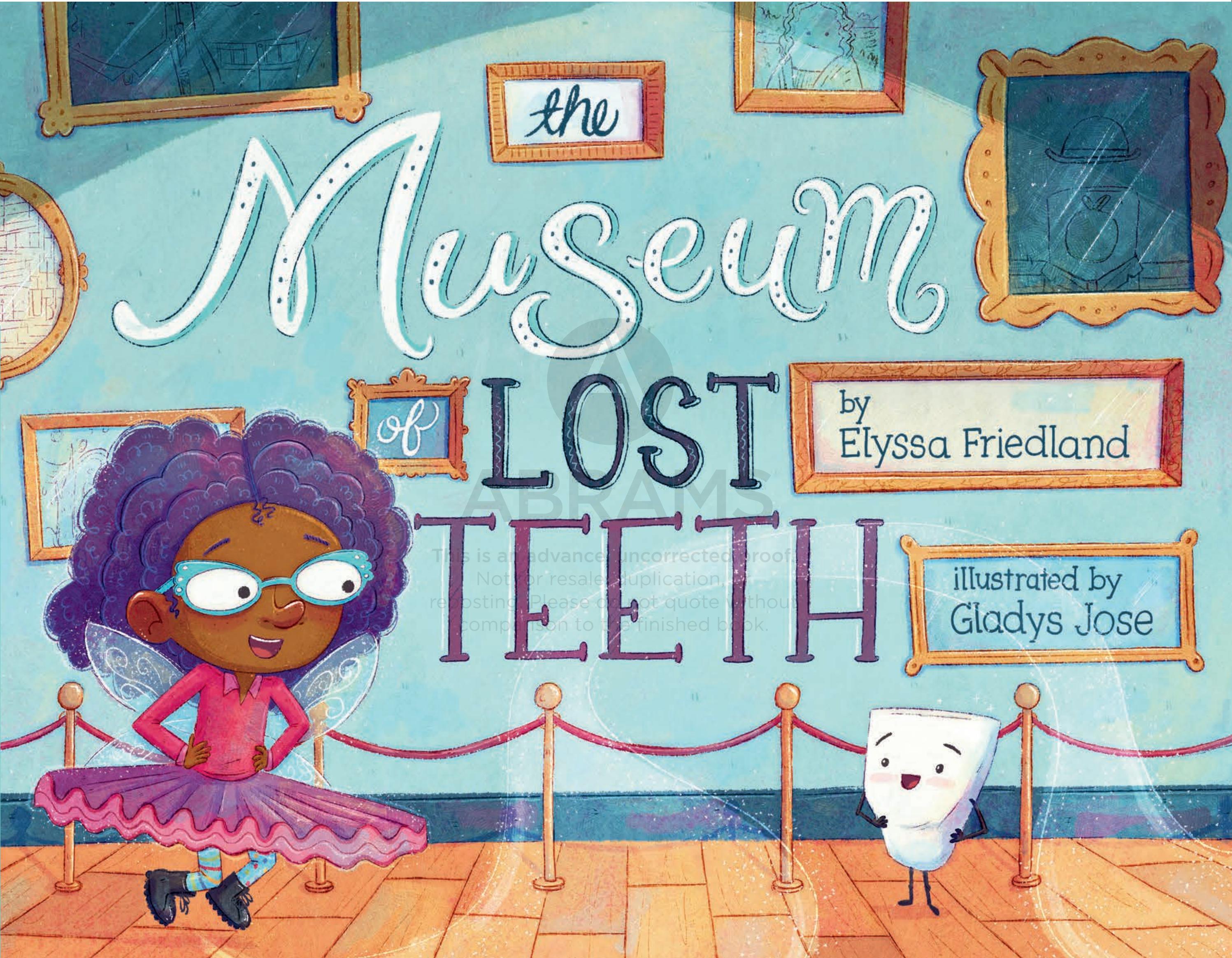 Museum of Lost Teeth by sales-abramsbooks - Issuu